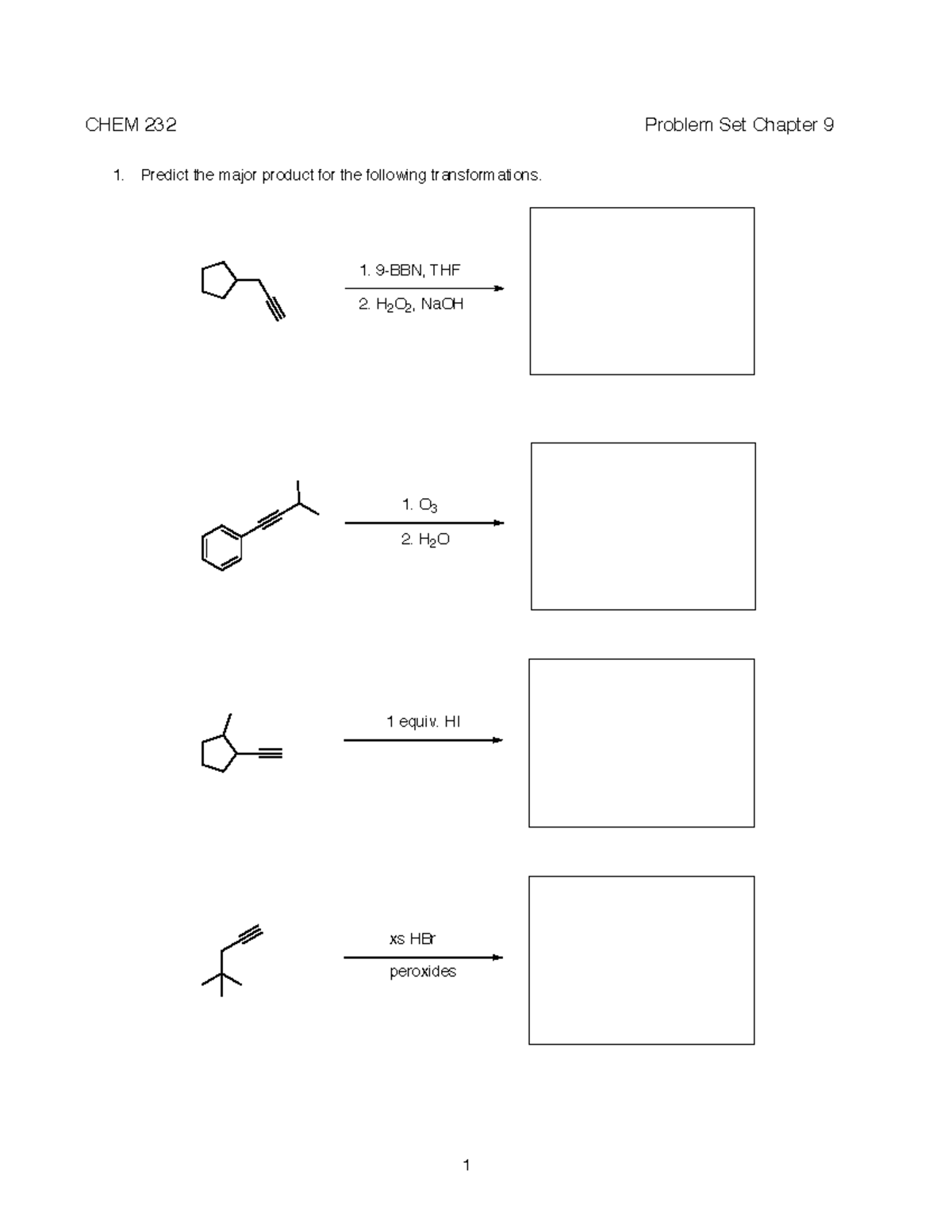 Problem Set 8 solutions - CHEM 232 Problem Set Chapter 9 Predict the ...