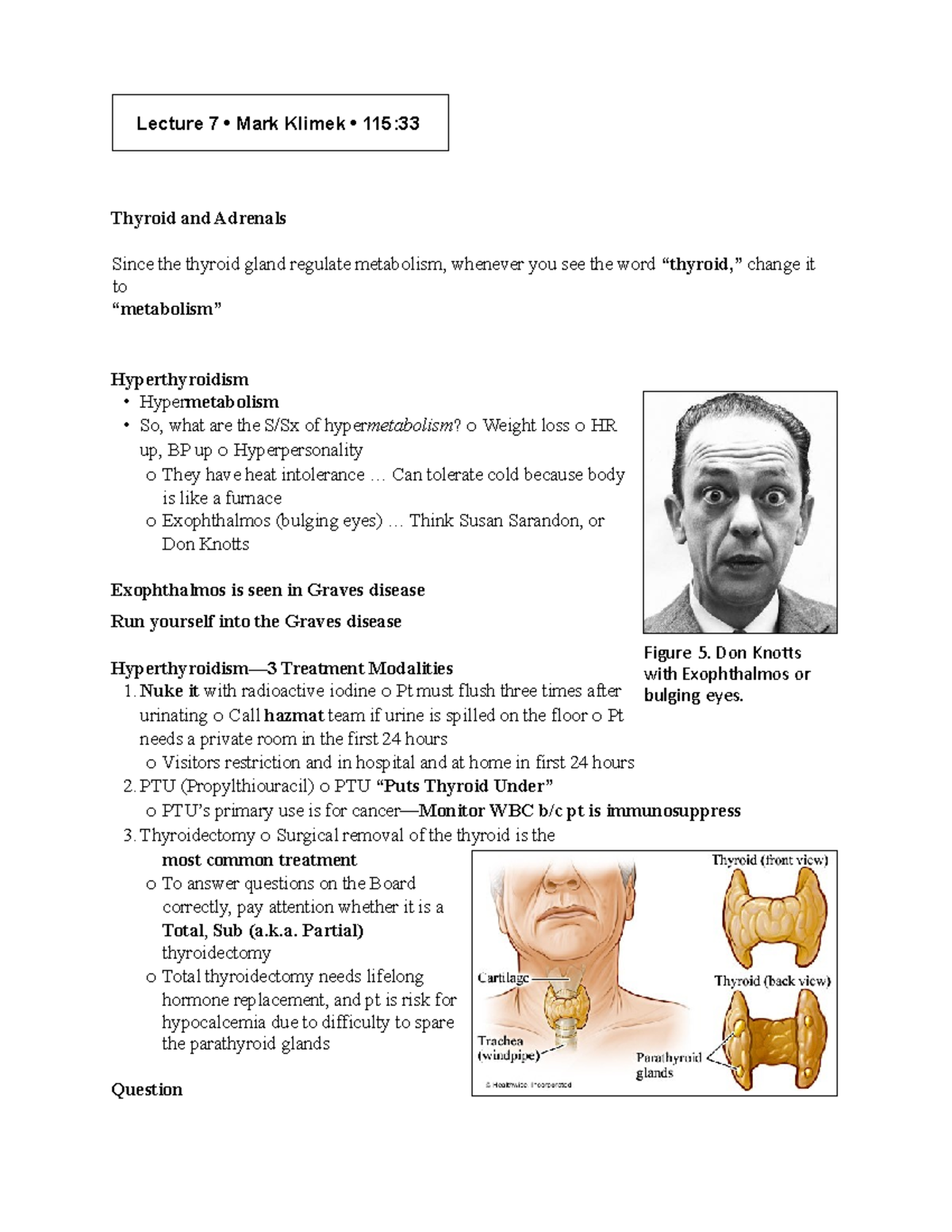 Mark K Lecture 7 - Lecture 7 • Mark Klimek • 115: Thyroid and Adrenals ...