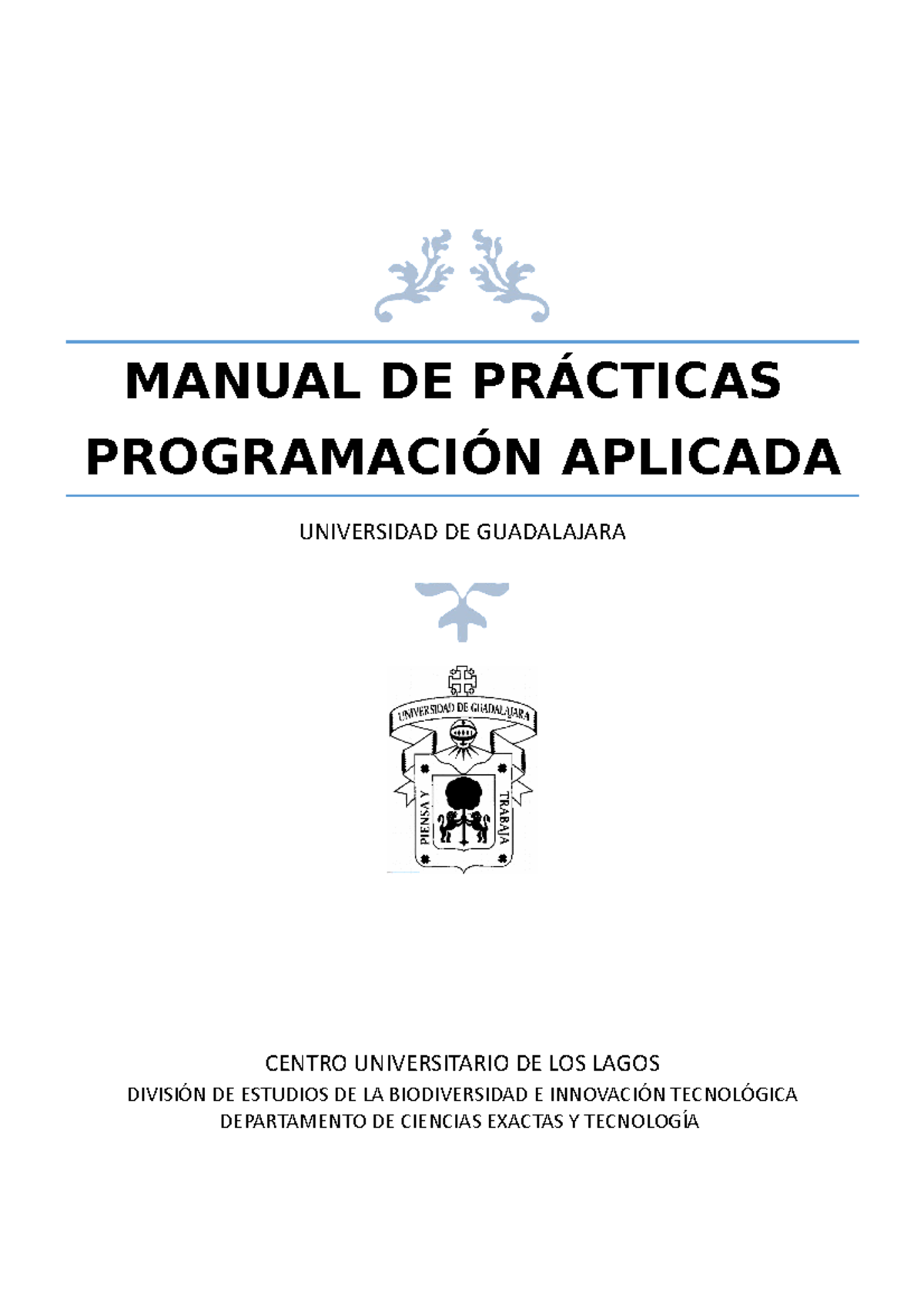 I7404 PA Manual de prácticas 2022 B (1) - MANUAL DE PRÁCTICAS ...
