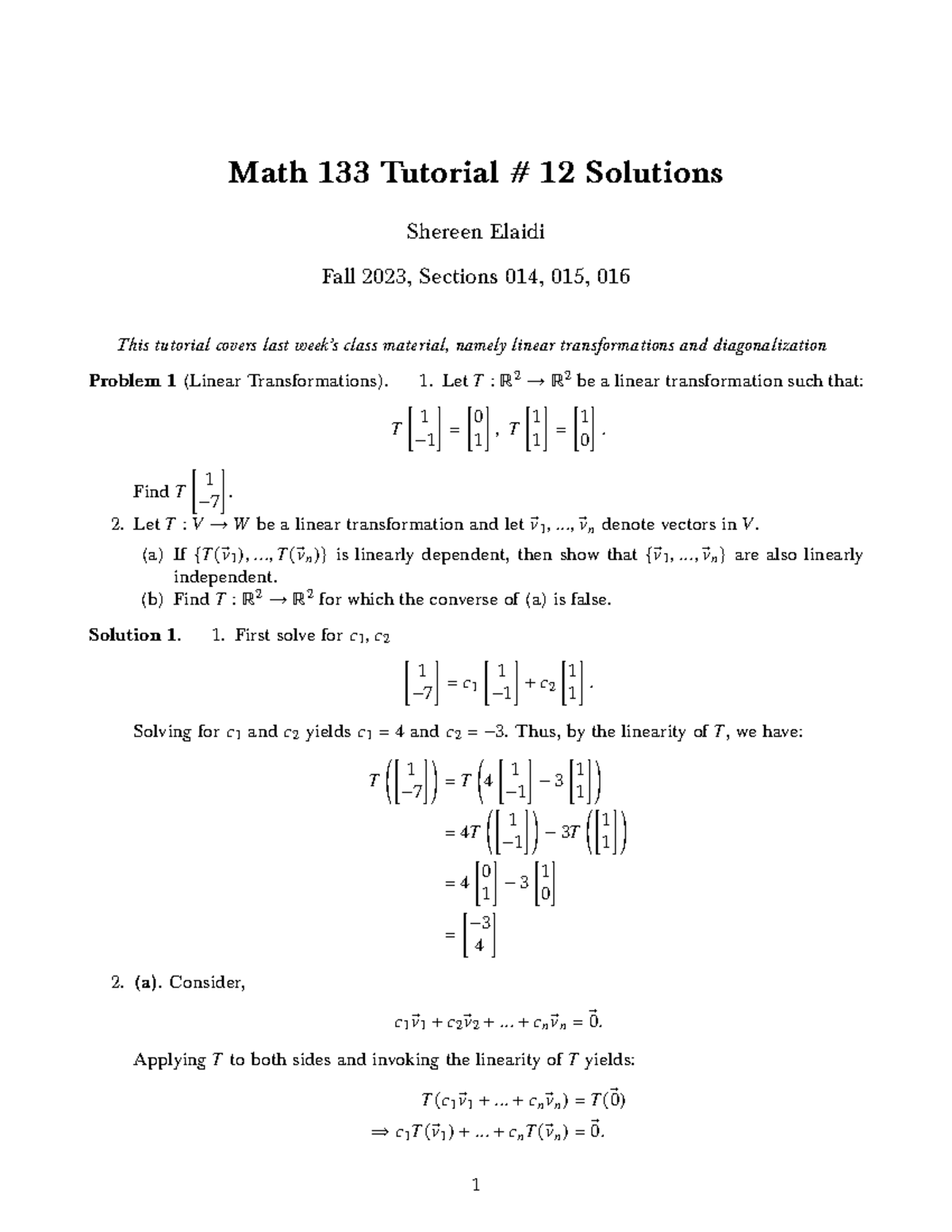 Tutorial 12 Solutions (014, 015, 016) - Math 133 Tutorial # 12 Solutions Shereen Elaidi Fall ...