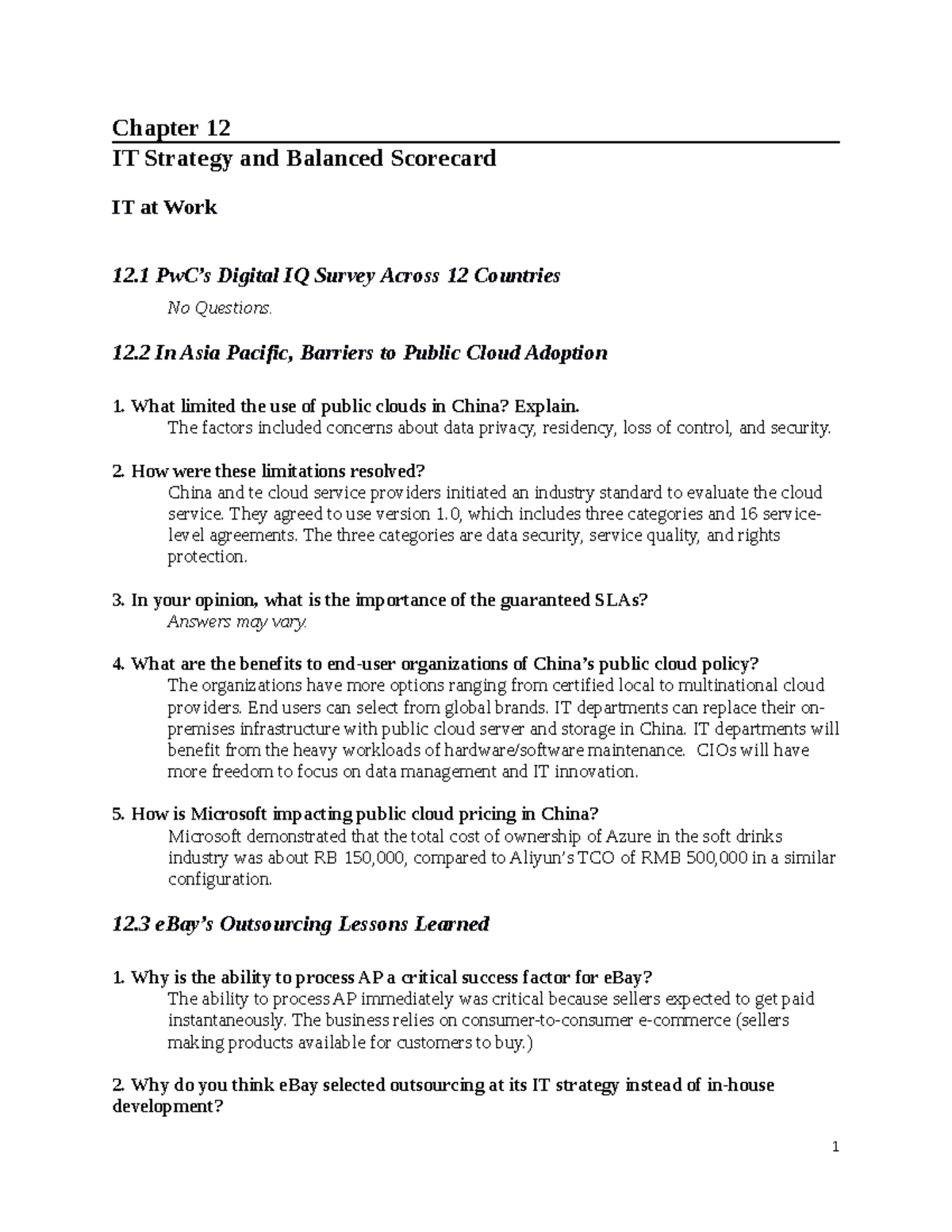 Ch12 - Chapter 12 IT Strategy and Balanced Scorecard IT at Work 12 PwC’s Digital IQ Survey ...