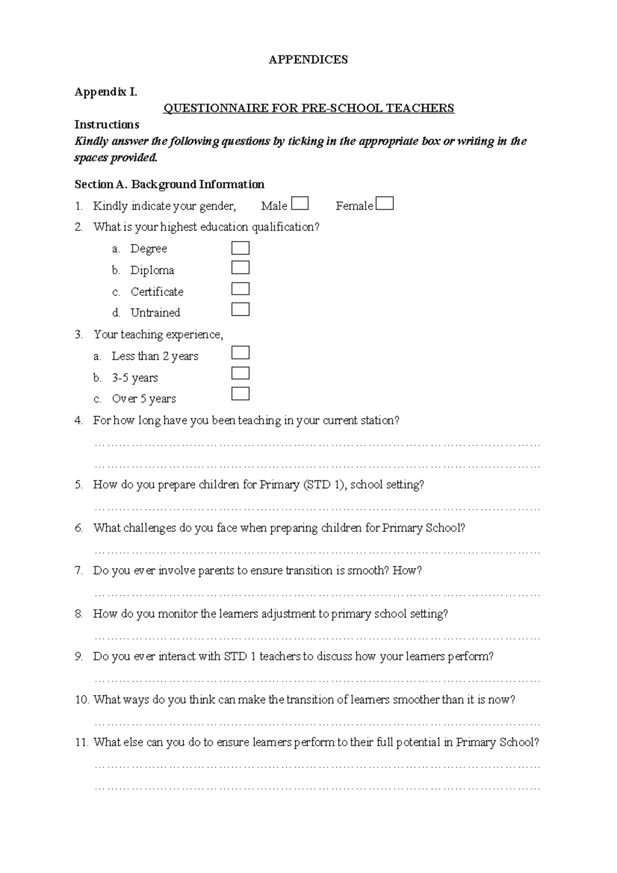 Appendices - Masters - APPENDICES Appendix I. QUESTIONNAIRE FOR PRE ...