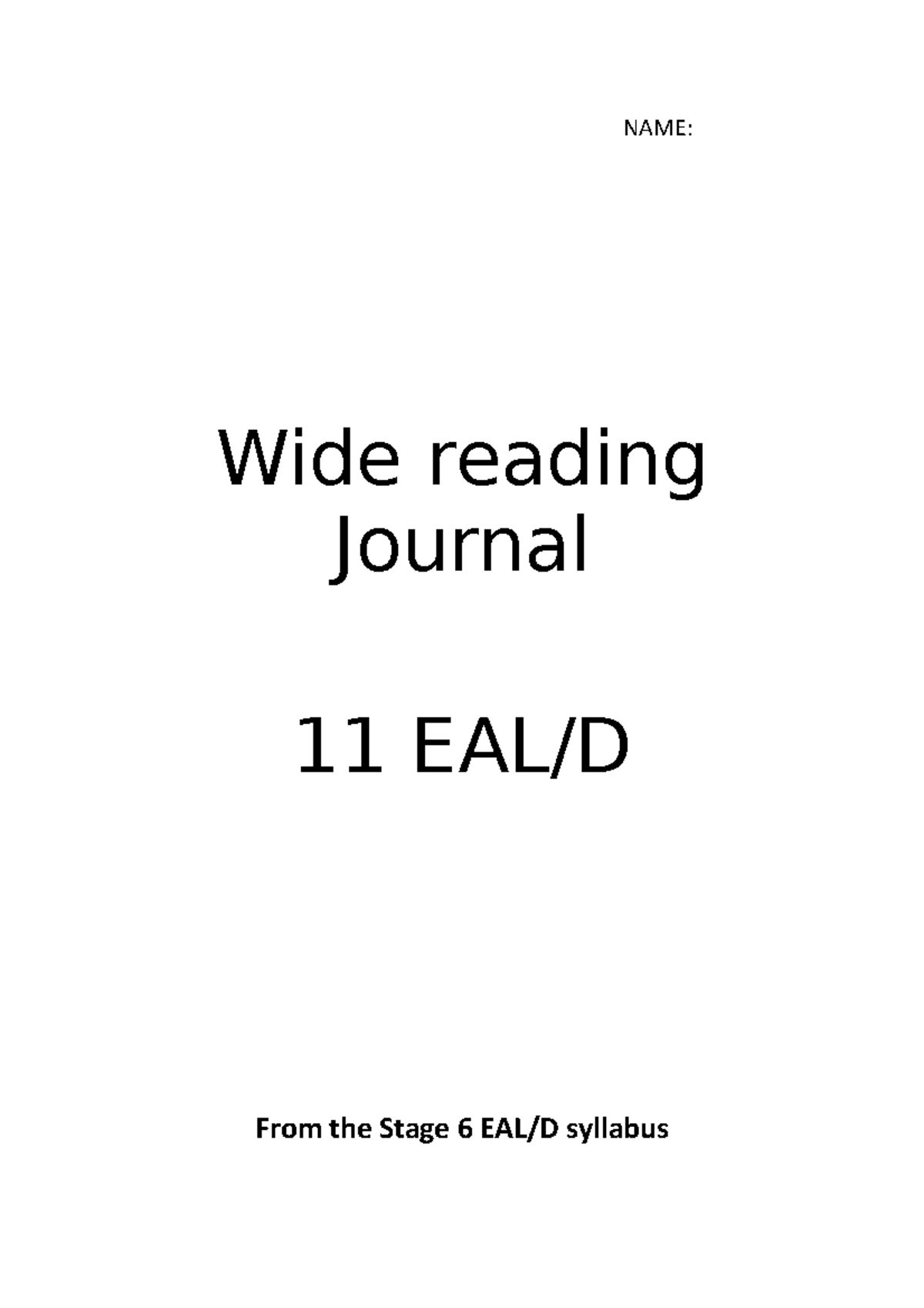 Year 11 Wide reading journal - NAME: Wide reading Journal 11 EAL/D From ...