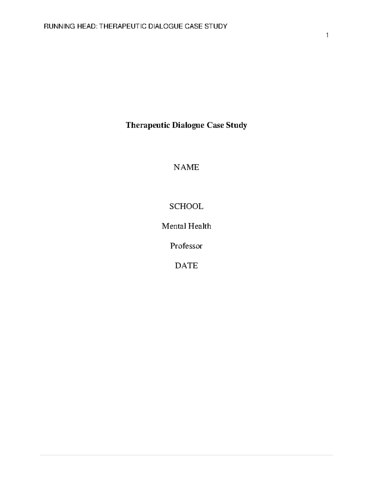 Therapeutic Dialogue Case Study 2023 - Therapeutic Dialogue Case Study ...