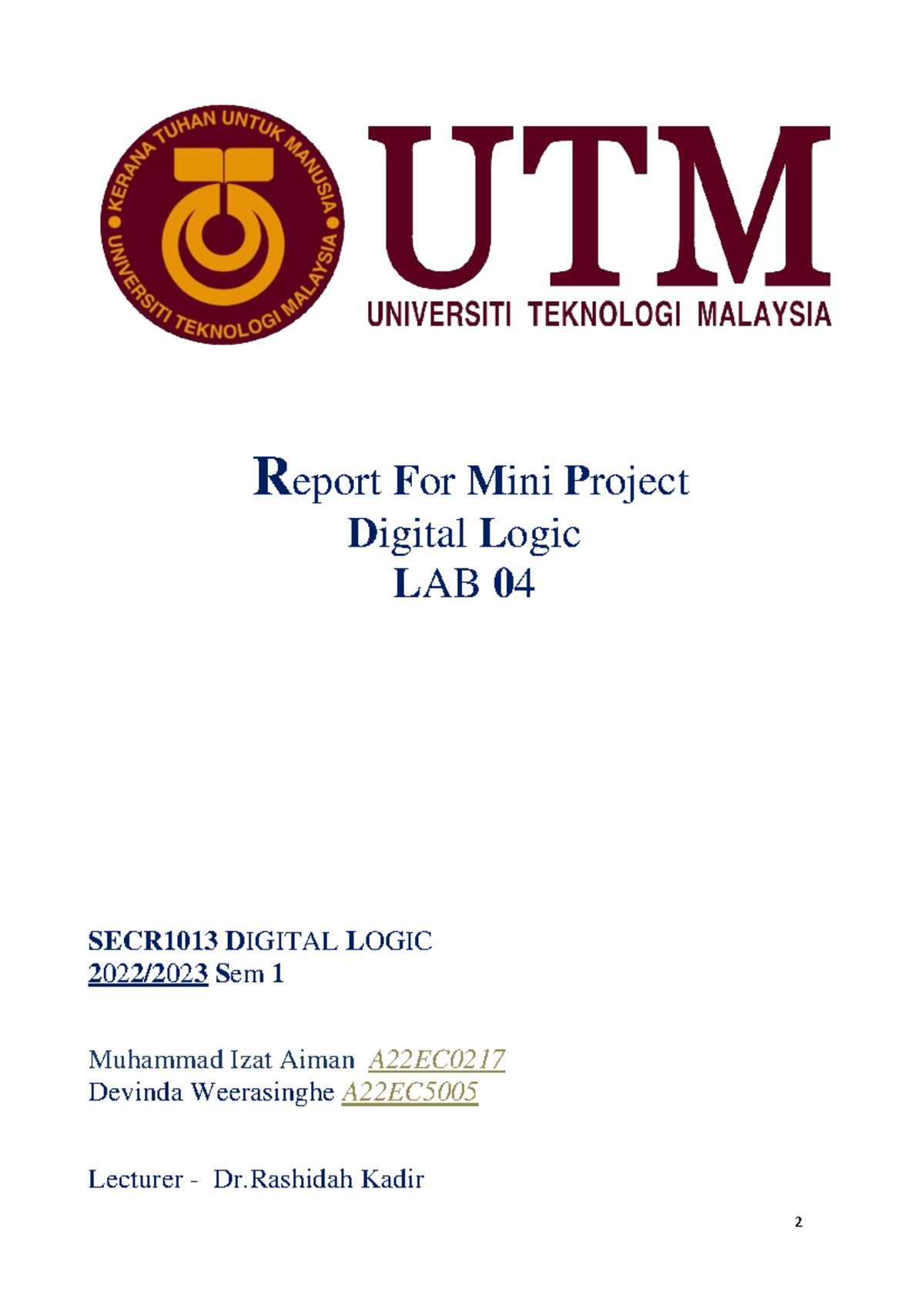 DL LAB 04 Project - Report For Mini Project Digital Logic LAB 04 ...