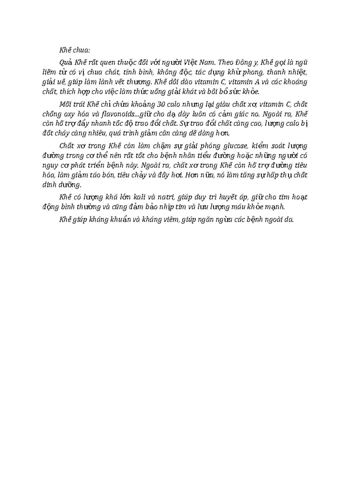Khế chua - Khếế chua: Qu ả Khếế rấết quen thu ộc đốếi v ới ng ười Vi t Nam. Theo Đống y, Khếế g ...