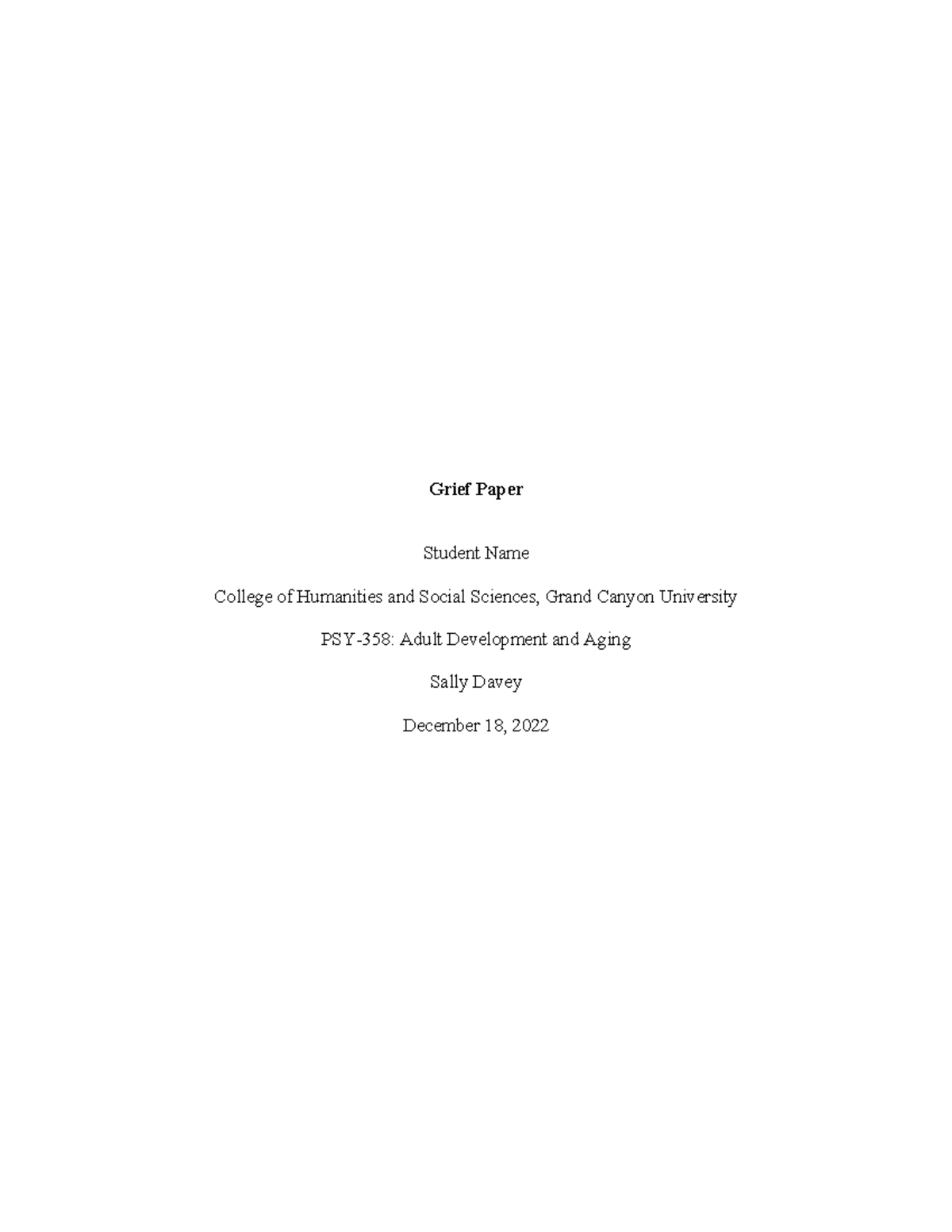 Grief Rough Draft Paper - Grief Paper Student Name College of ...