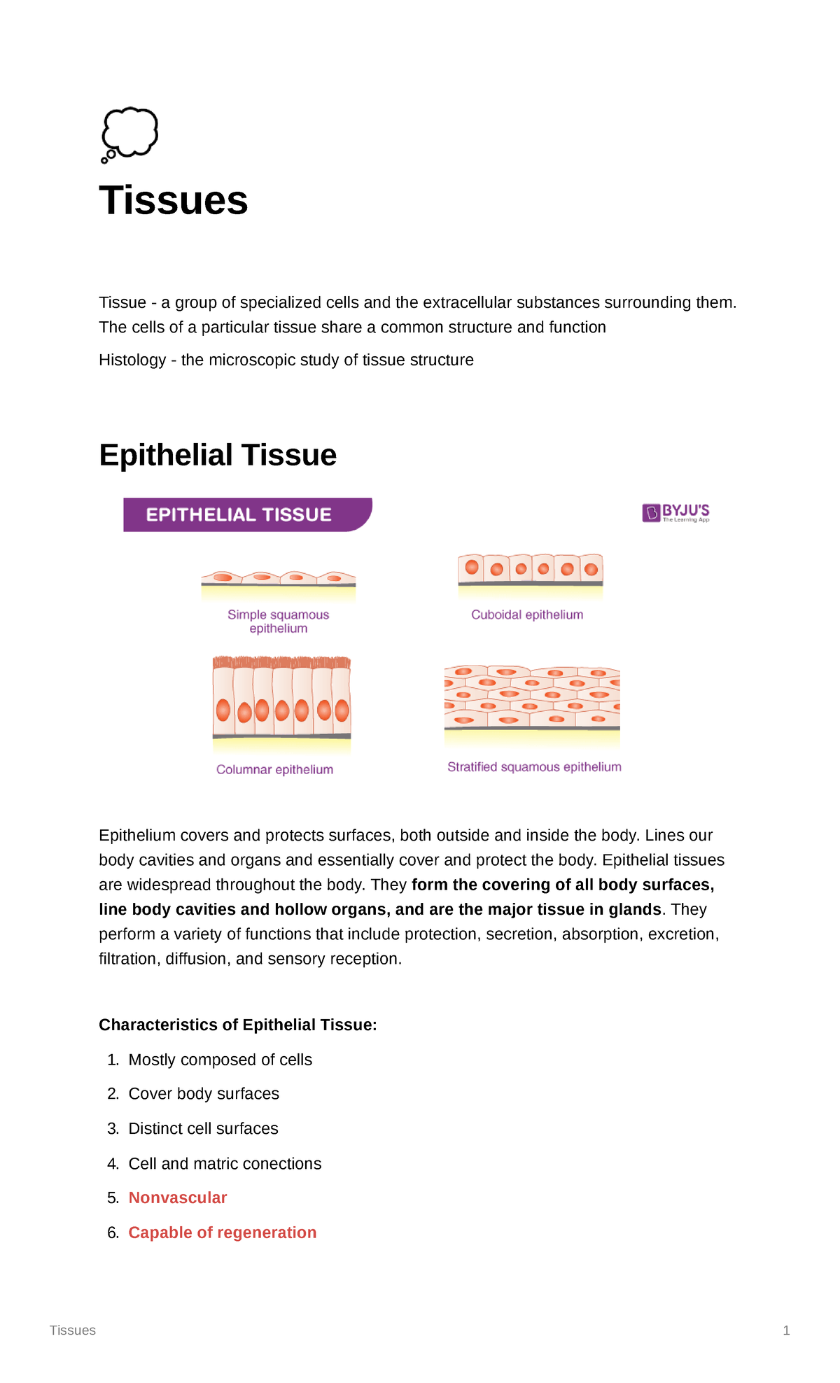 Tissues - Tissue Lecture - 💭 Tissues Tissue - a group of specialized ...