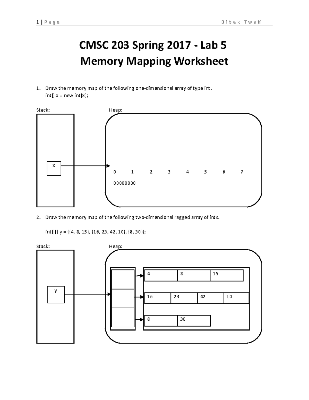 Memory Mapping Worksheet - Lab5 - CMSC 203 Spring 2017 - Lab 5 Memory Mapping Worksheet Draw the ...