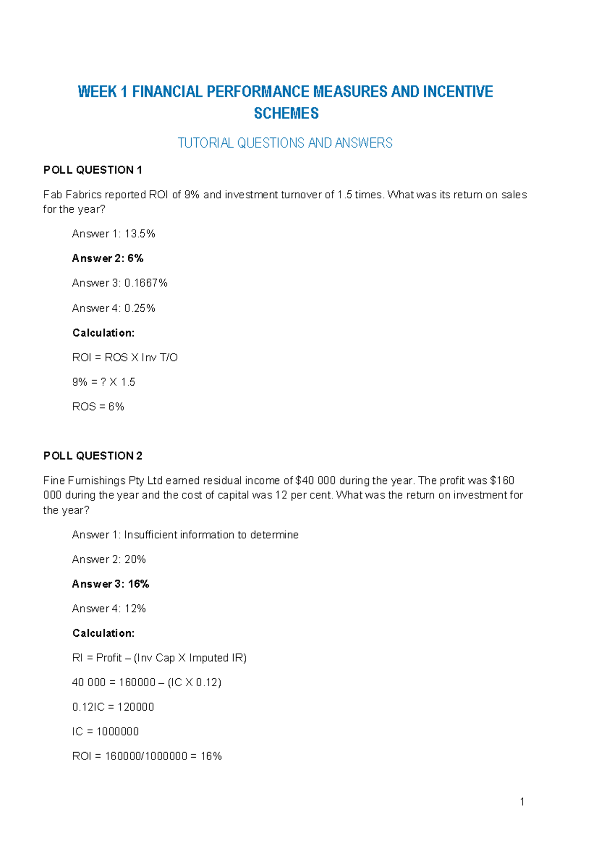 Week 1 Tutorial Answers - WEEK 1 FINANCIAL PERFORMANCE MEASURES AND INCENTIVE SCHEMES TUTORIAL ...