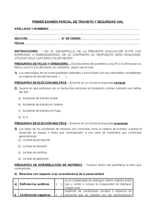 Examen FNAL DE Transito VIAL - EXAMEN FINAL DE TRANSITO Y SEGURIDAD VIAL APELLIDOS Y - Studocu