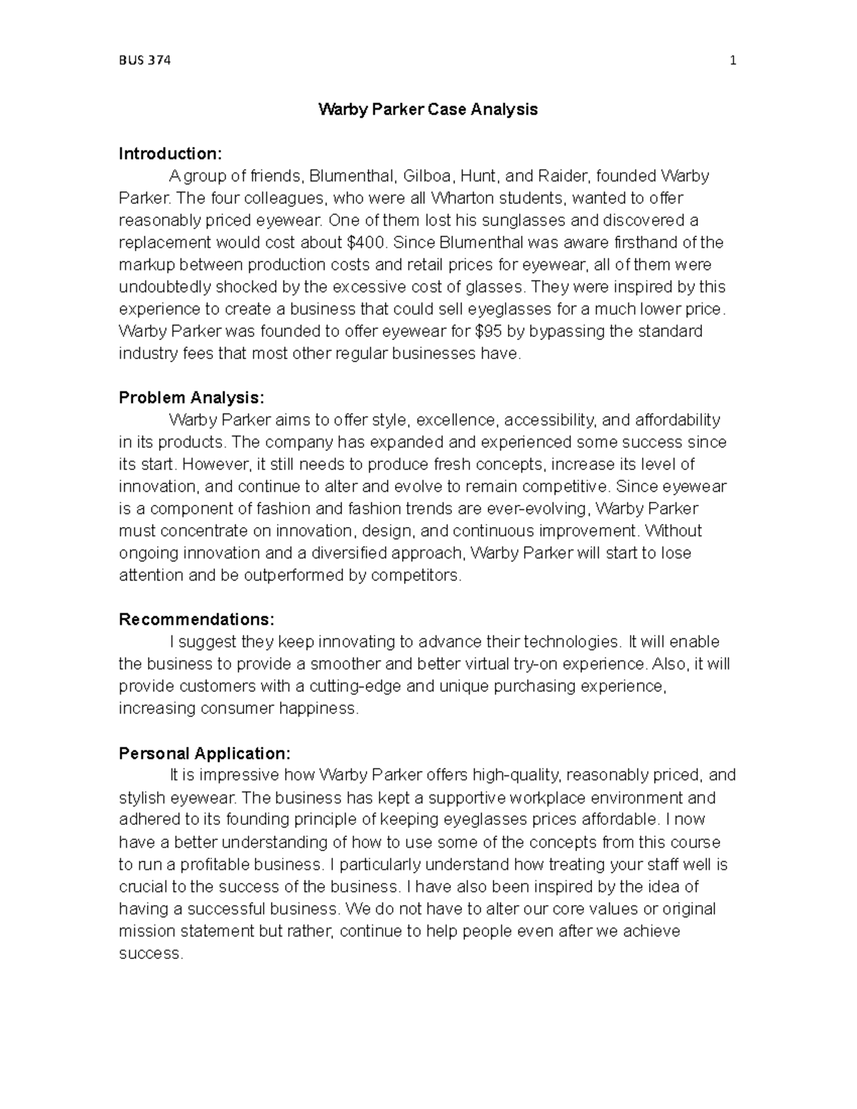 W.11 Warby Parker Case Analysis - BUS 374 1 Warby Parker Case Analysis Introduction: A group of ...