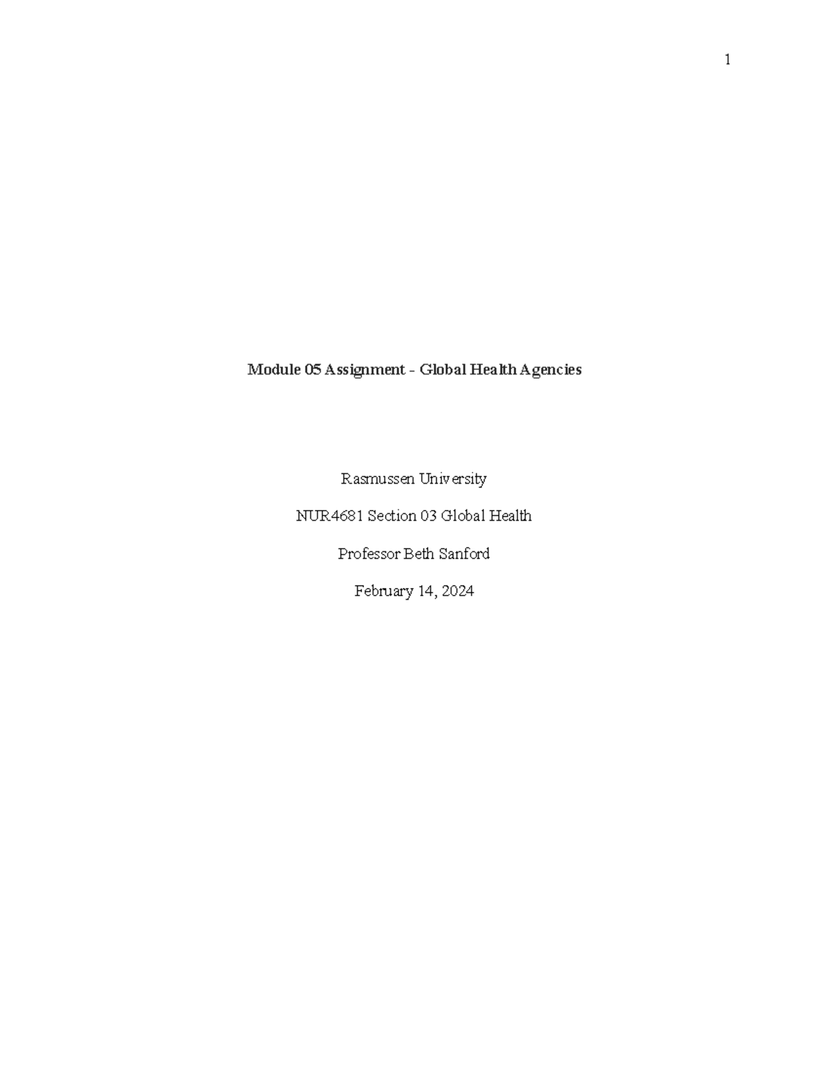 Paper Module 5 week 5 - Module 05 Assignment - Global Health Agencies Rasmussen University ...