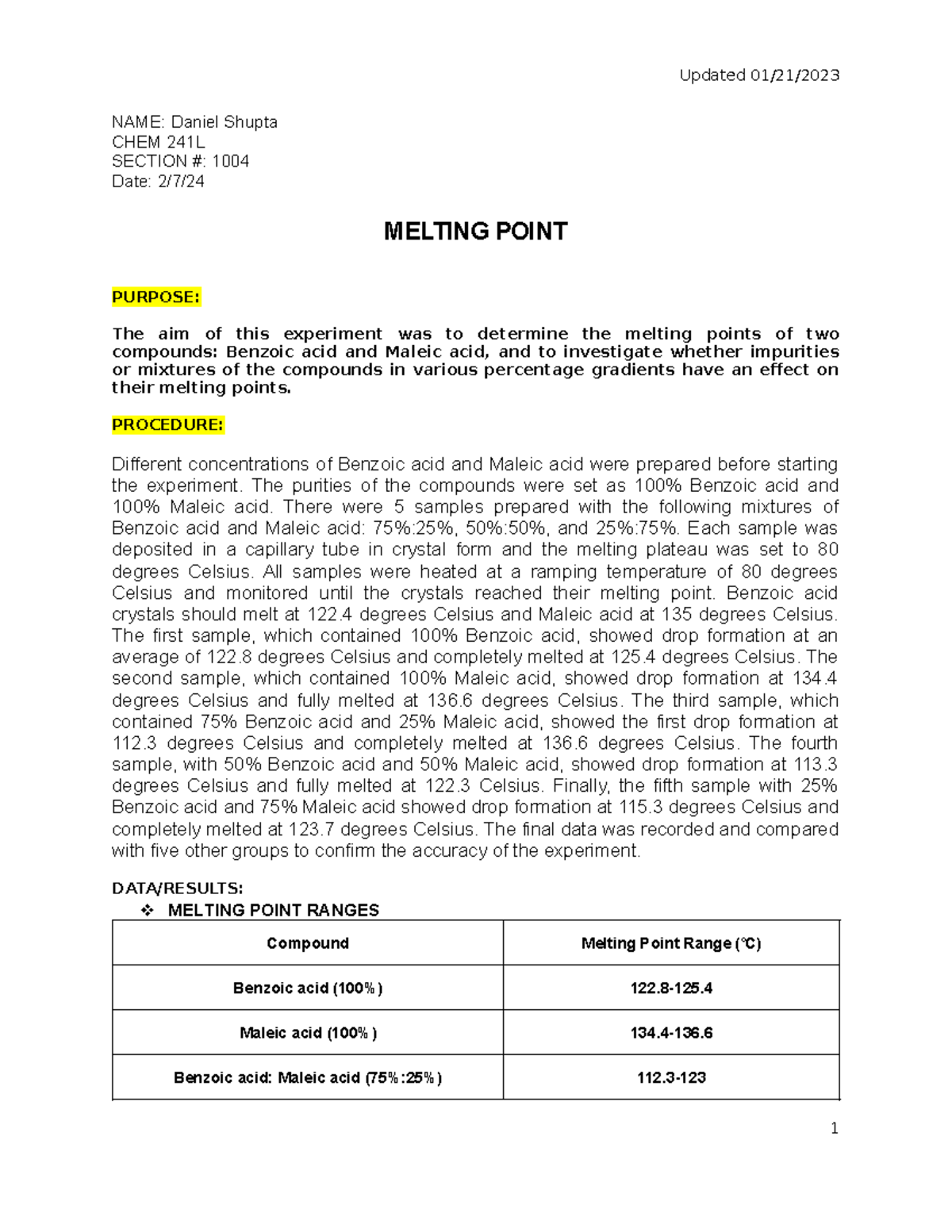 Melting Point report - Updated 01/21/ NAME: Daniel Shupta CHEM 241L ...