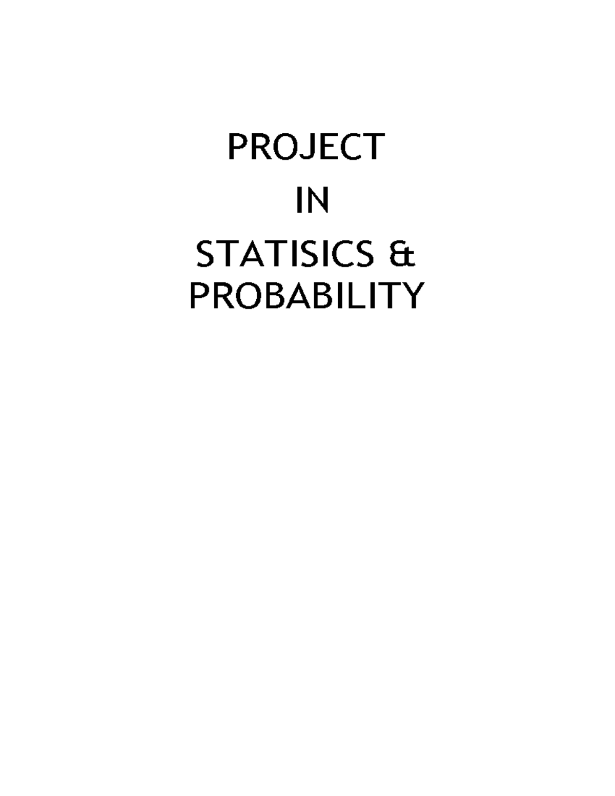 Project Statistics IN Probability CW - PROJECT IN STATISICS ...