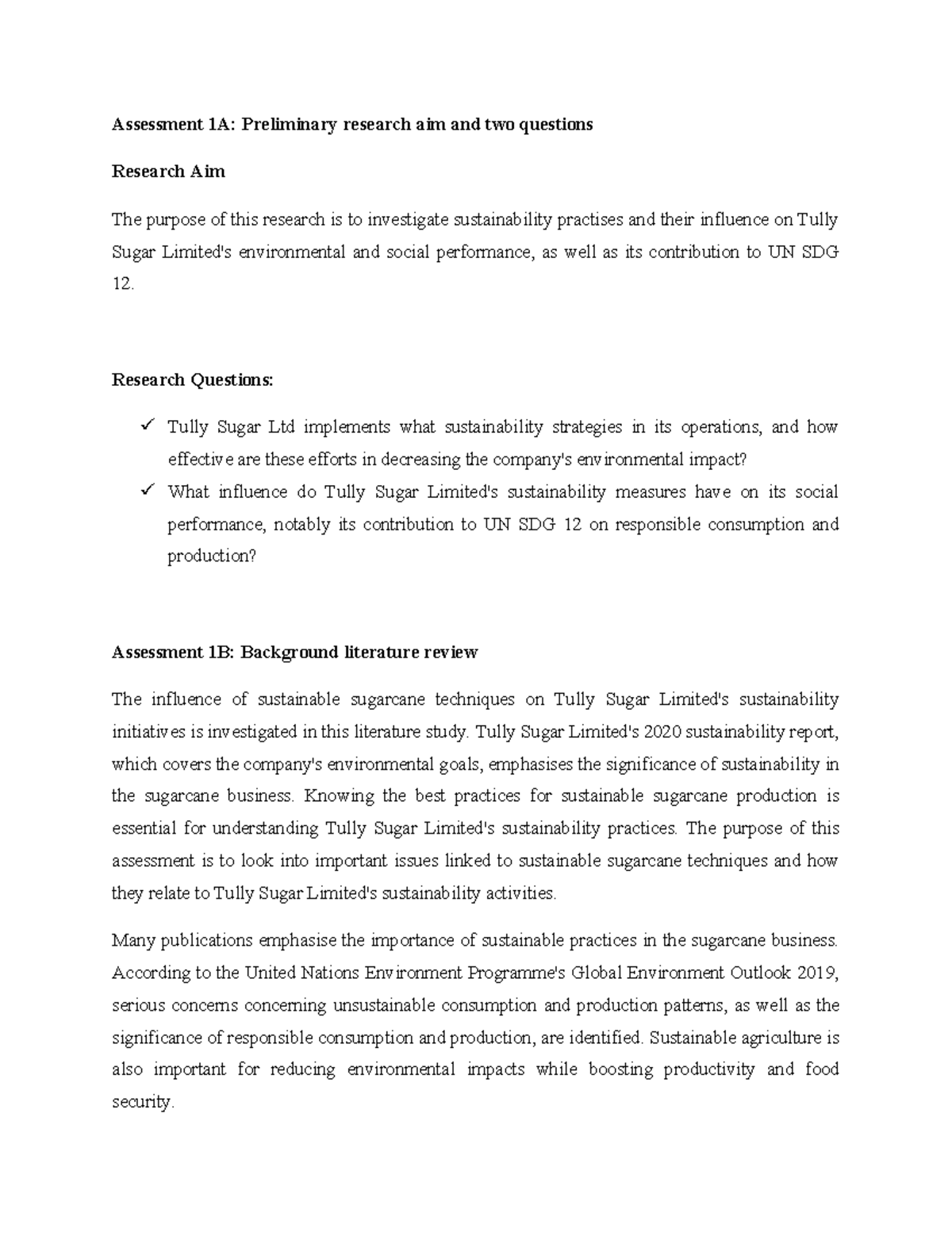Assessment 1A and 1B - Assignment - Assessment 1A: Preliminary research aim and two questions ...