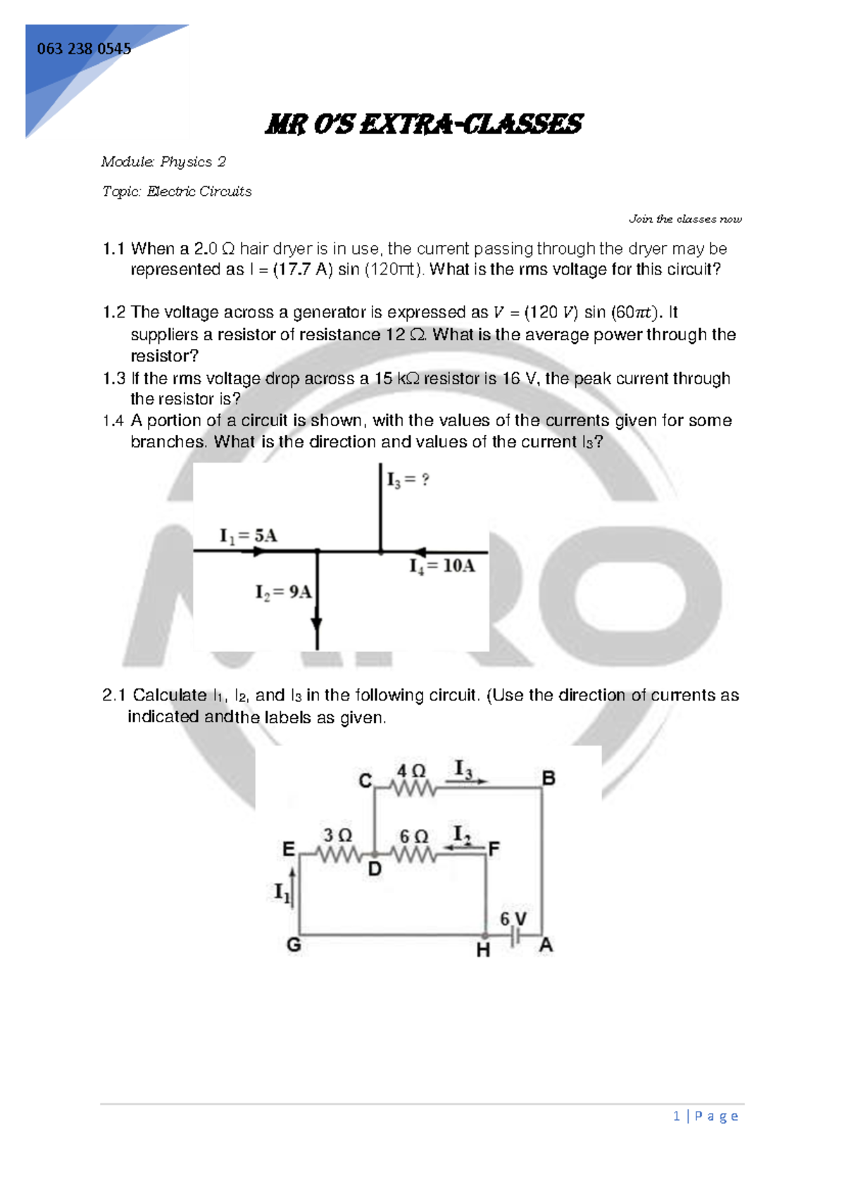 MR O. Electric Circuits - MR O’s EXTRA-CLASSES Module: Physics 2 Topic: Electric Circuits Join ...