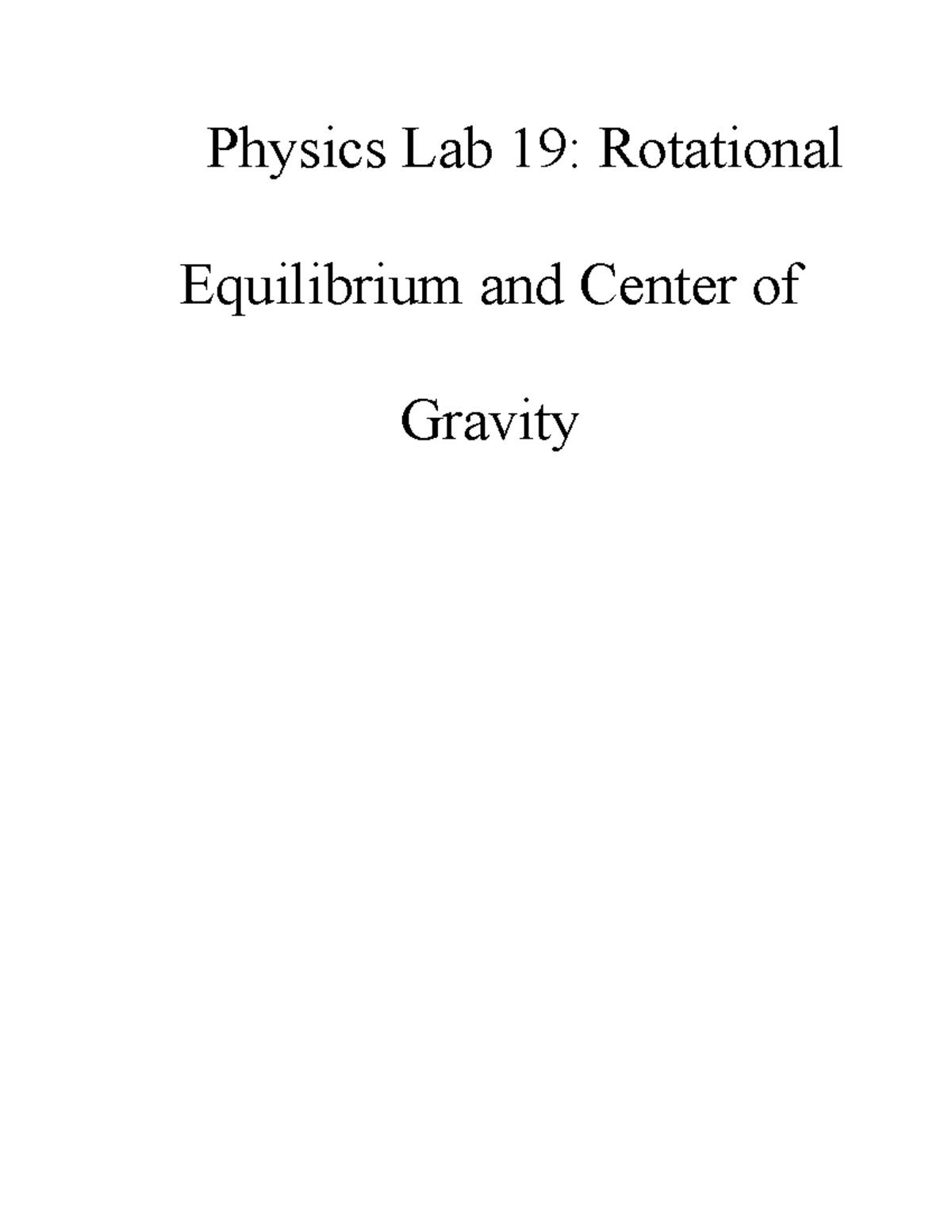 Lab 19 - Physics 1433 - Physics Lab 19: Rotational Equilibrium and ...
