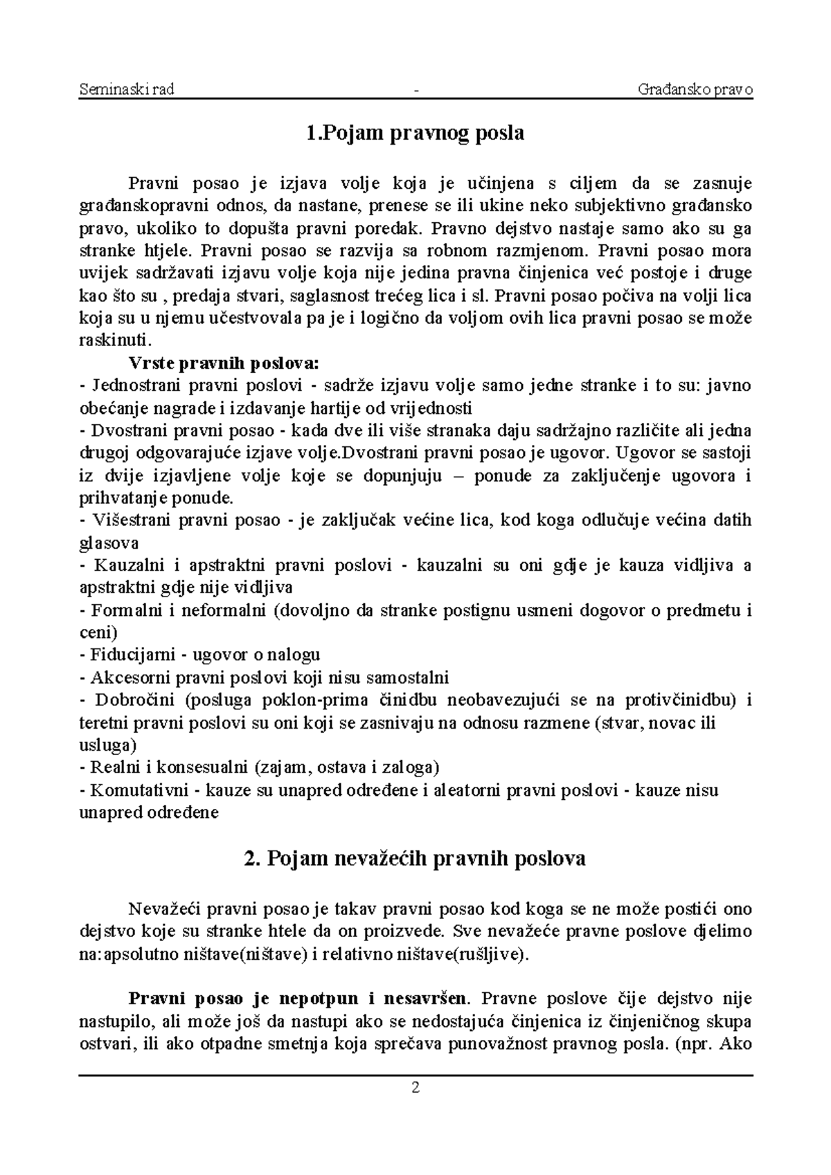 Dokumen - 1 pravnog posla Pravni posao je izjava volje koja je učinjena ...