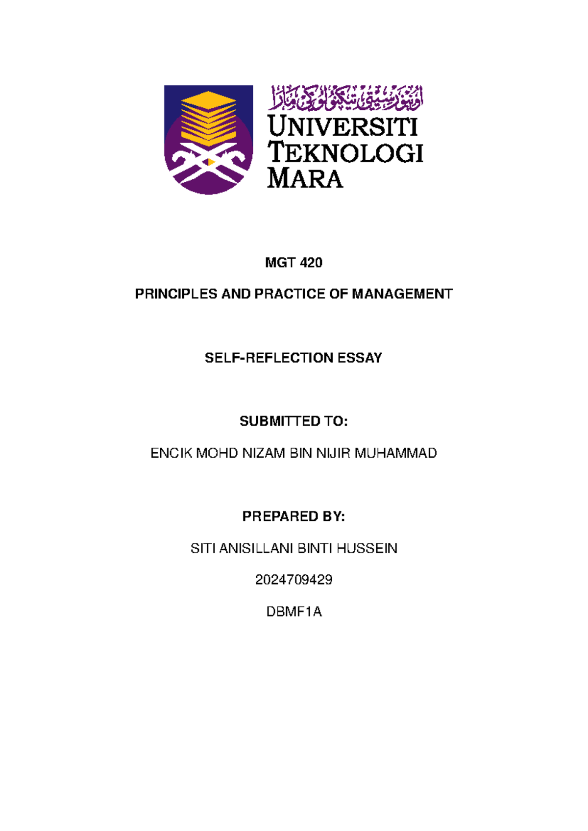 Assignment Individual - Self Reflection Essay - MGT 420 PRINCIPLES AND ...