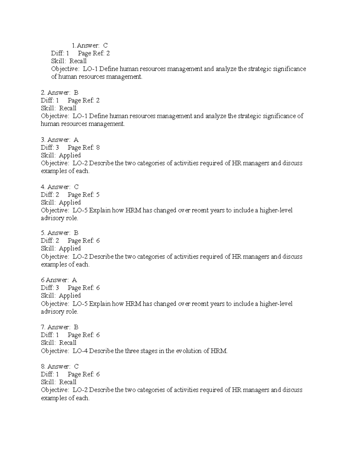 Answer Key chapter 1 - 1: C Diff: 1 Page Ref: 2 Skill: Recall Objective ...
