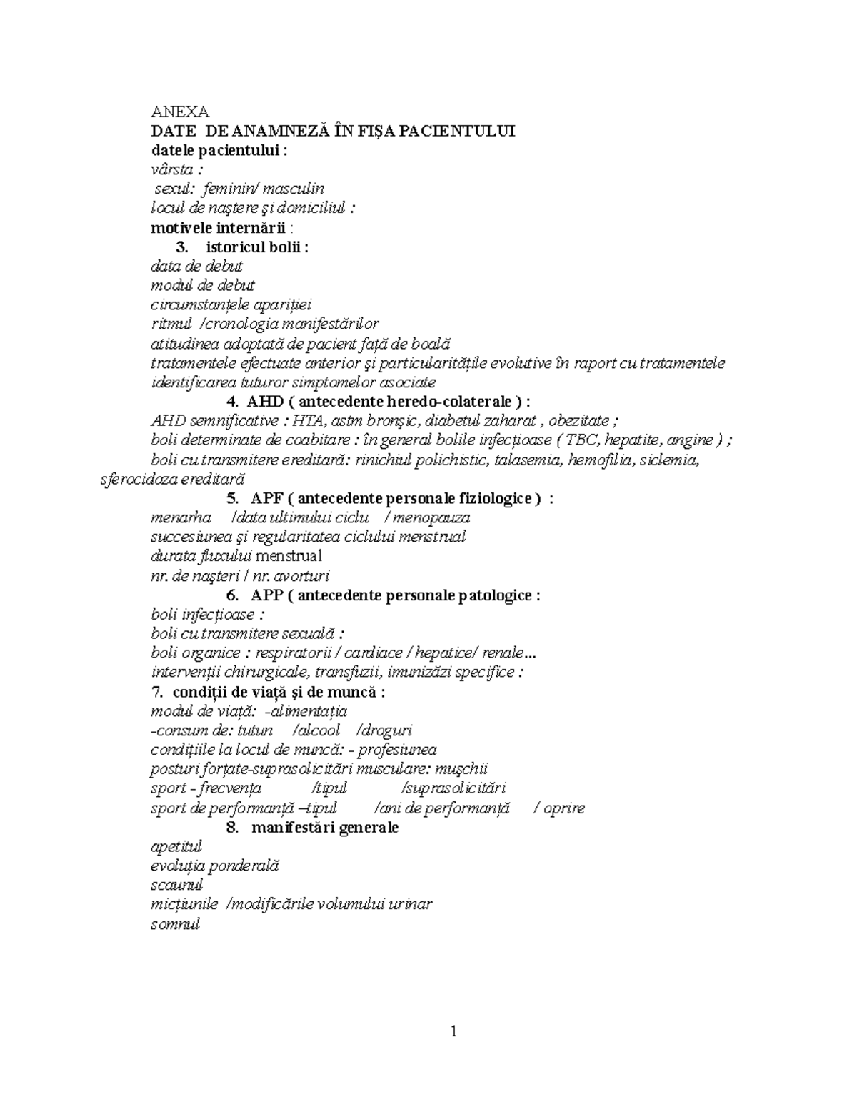 Fisa anamneza - ANEXA DATE DE ANAMNEZĂ ÎN FIŞA PACIENTULUI datele ...