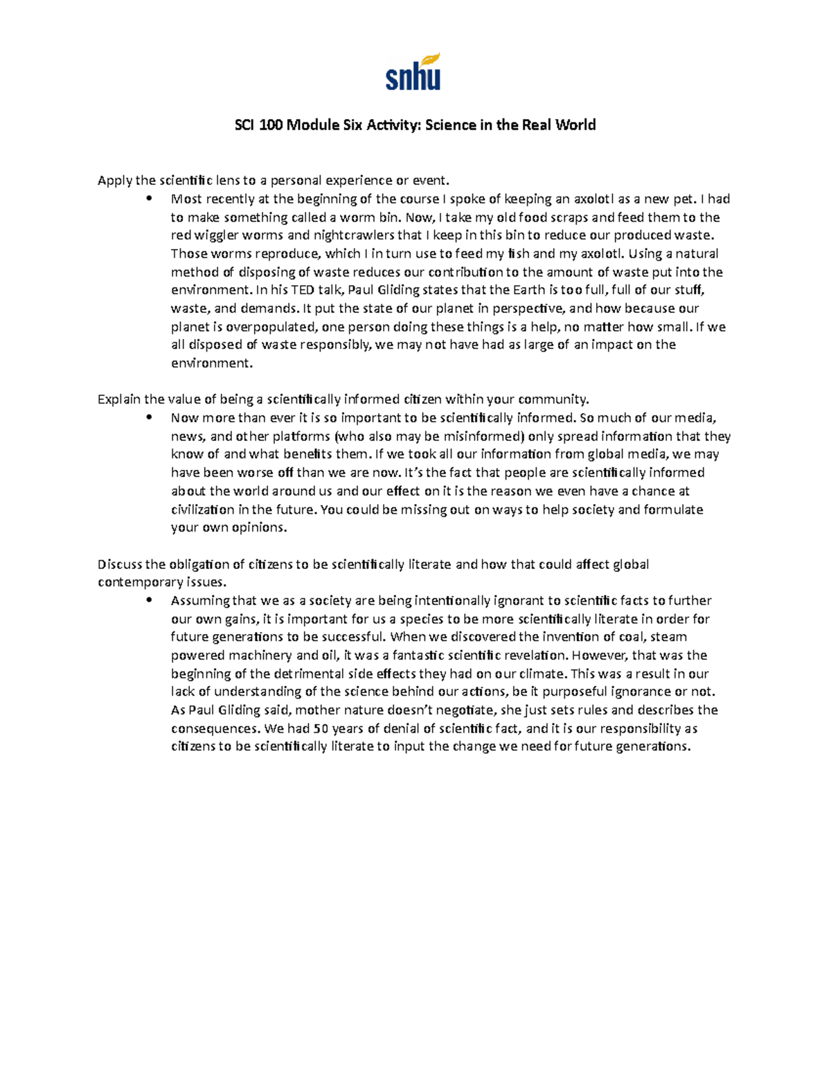SCI 100 Module Six Activity - Most recently at the beginning of the ...