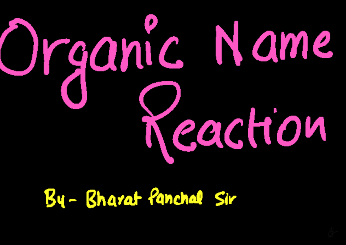 Organic Name Reaction Trick - Name Reaction By-Bharat Panchal Sir ...