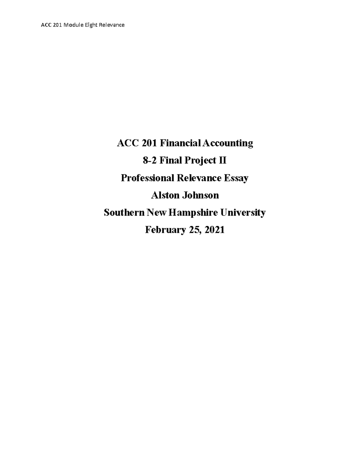 ACC 201 Financial Accounting final project - ACC 201 Module Eight ...