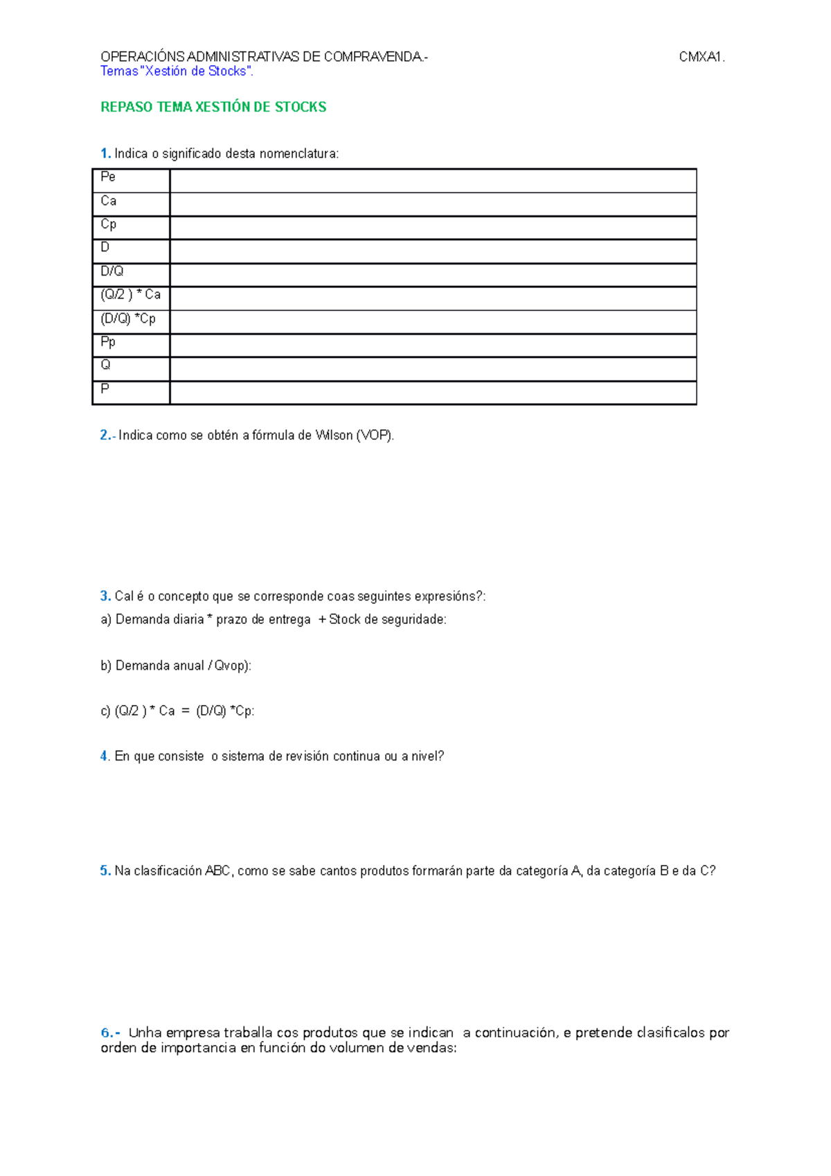 Repaso X - adfasd - Temas “Xestión de Stocks”. REPASO TEMA XESTIÓN DE ...