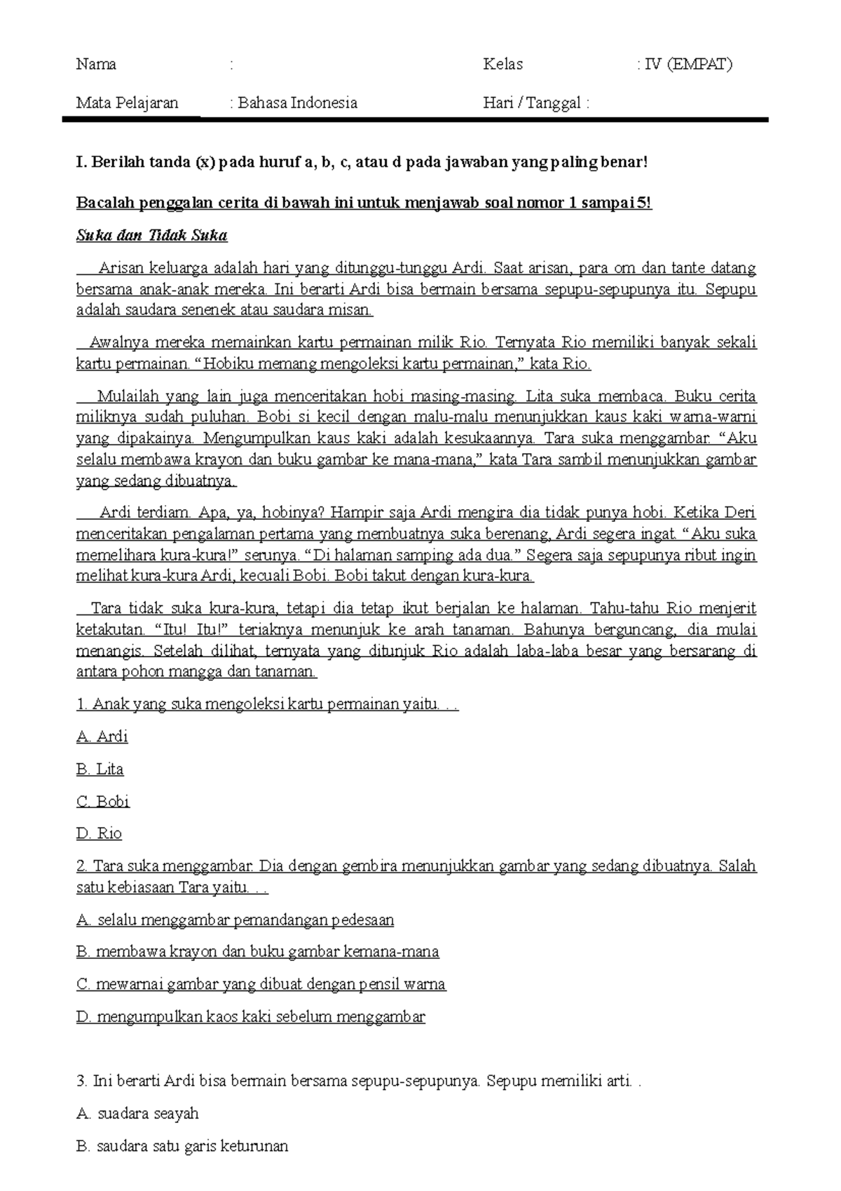 Soal S Bahasa Indonesia Kelas IV Semester 1 - Nama : Kelas : IV (EMPAT) Mata Pelajaran : Bahasa ...