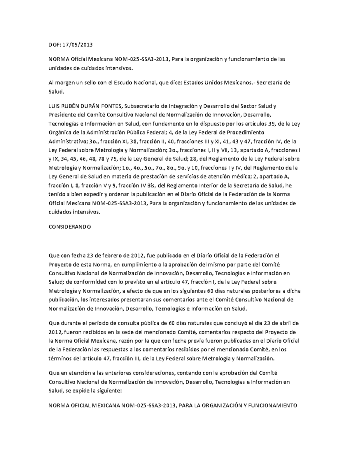 NOM-025-SSA3-2013 UCI - DOF: 17/09/ NORMA Oficial Mexicana NOM-025-SSA3 ...