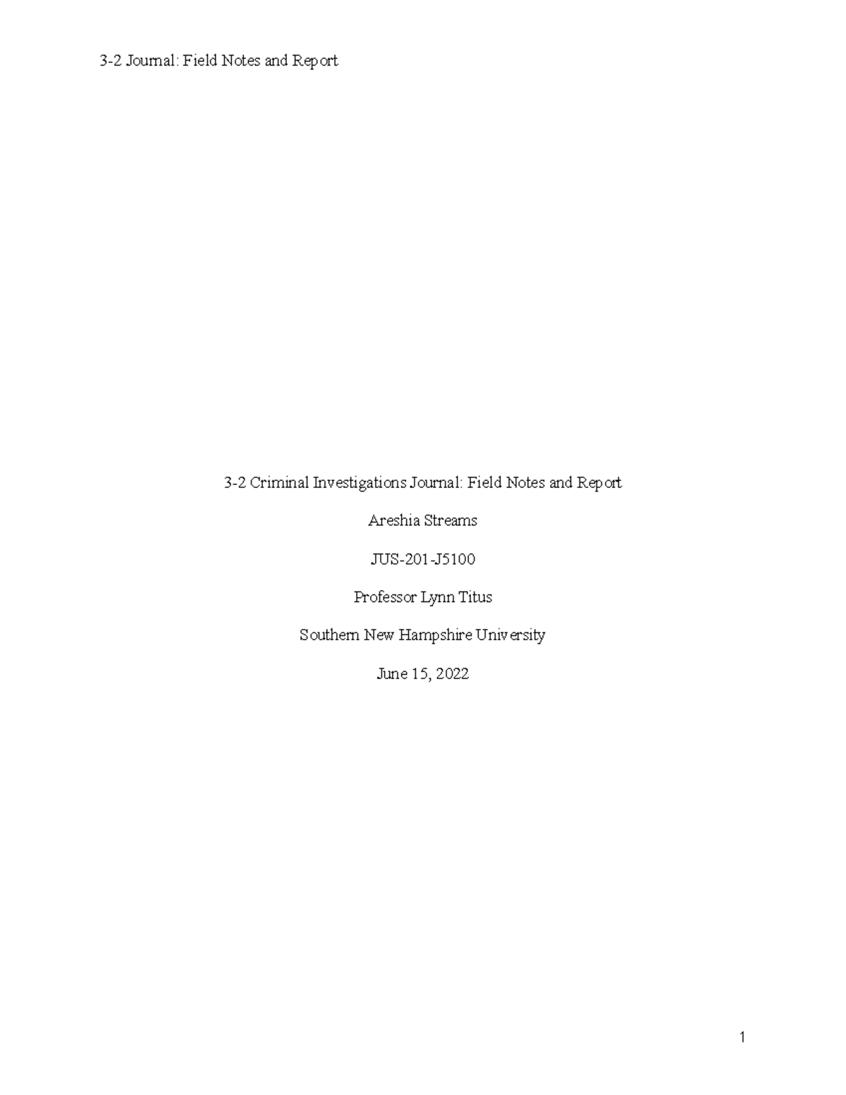 Areshia Streams 3-2 Criminal Investigations Journal Field Notes and ...