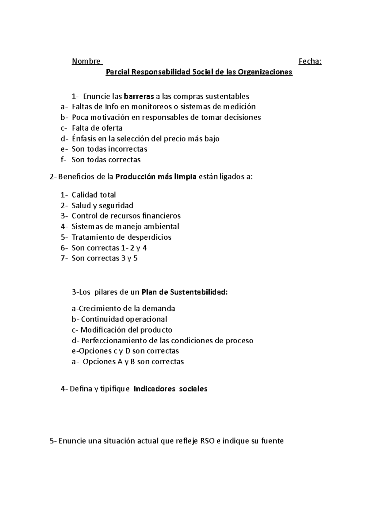 Parcial VII - NHHGH - Nombre Fecha: Parcial Responsabilidad Social de ...