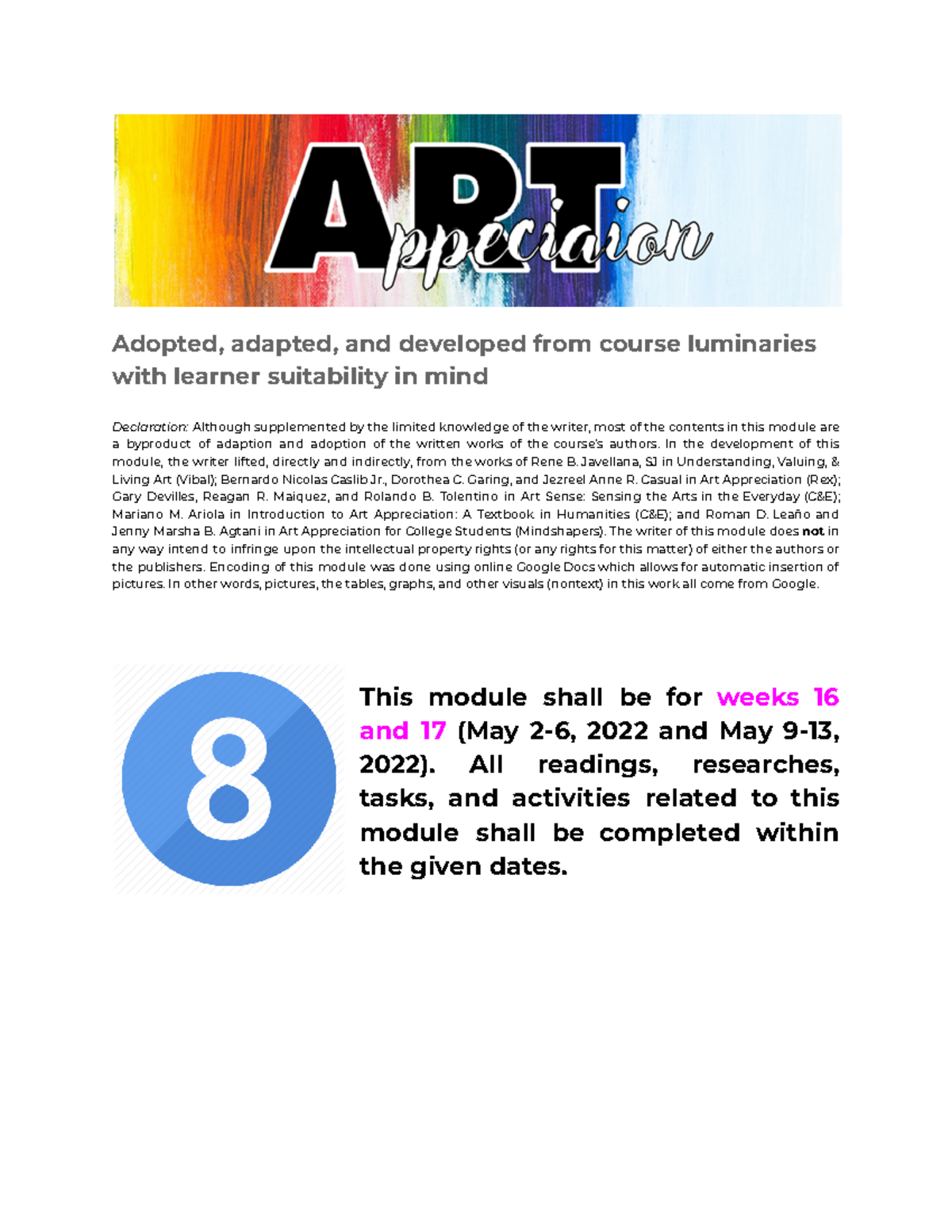 8 Artapp M1617 WK16-17 - Module 8 Art Appreciation - Adopted, adapted, and developed from course ...