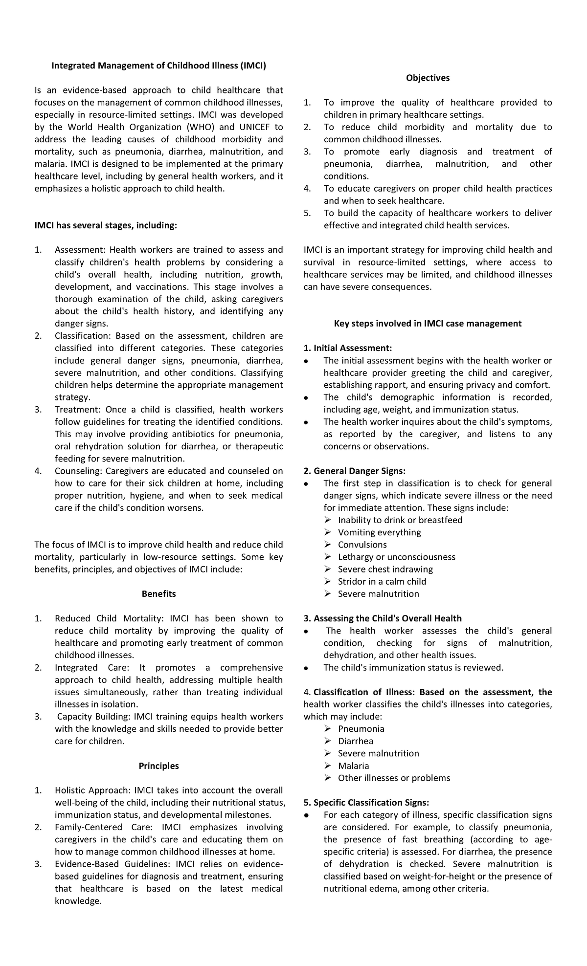Integrated Management of Childhood Illness - IMCI was developed by the ...