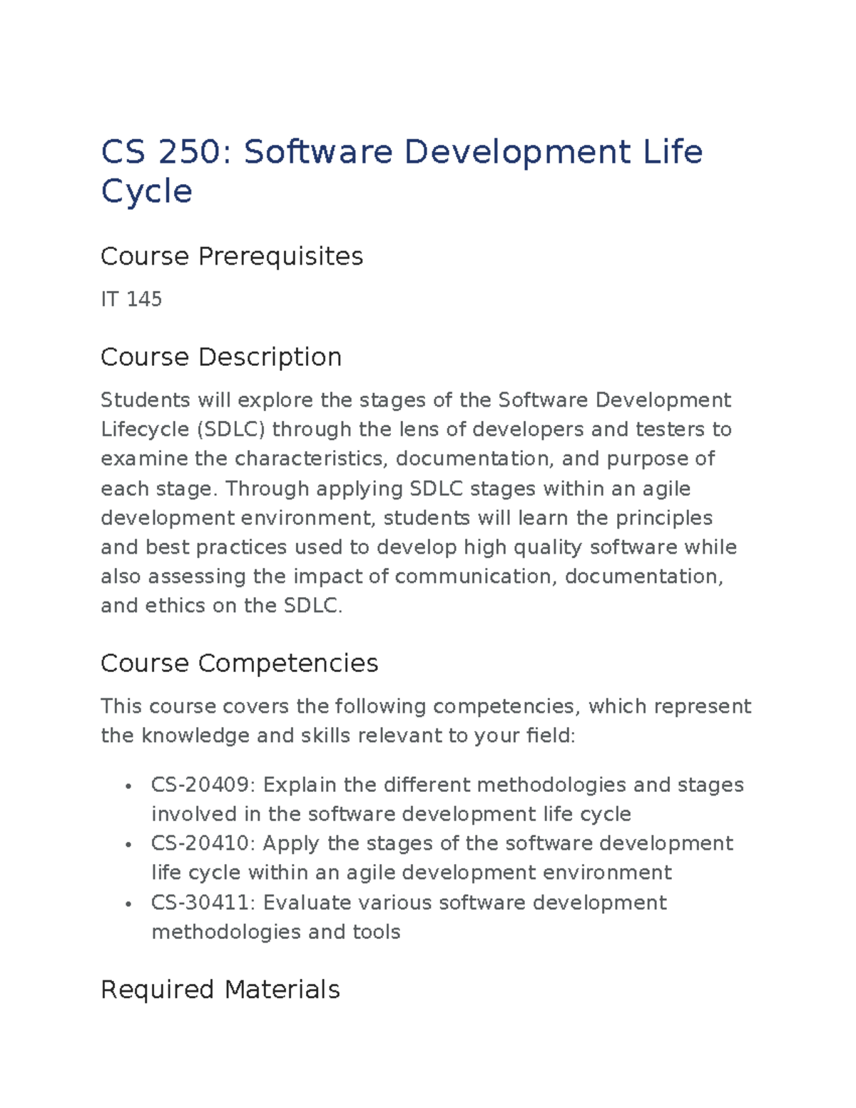 CS 250 Syllabus - Summary Software Development Lifecycle - CS 250 ...