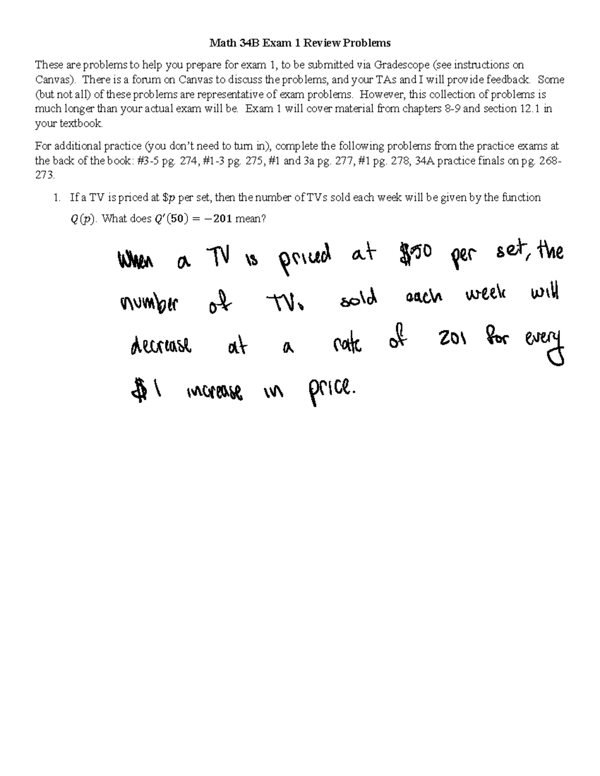 Exam 1 Review Probelms 34B - Math 34 B Exam 1 Review Problems These are problems to help you ...