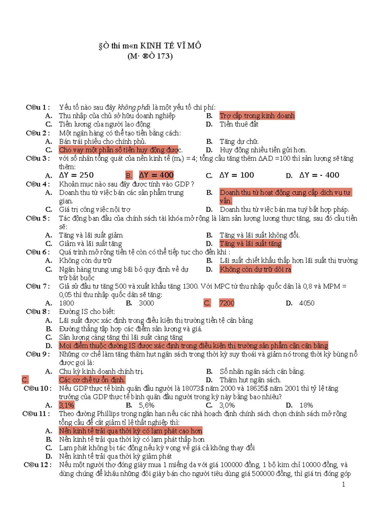 173 - thjkkl - §Ò thi m«n KINH T VĨ MÔẾ (M· ®Ò 173) C©u 1 : Y u t nào sau đây ế ố không phiả là ...