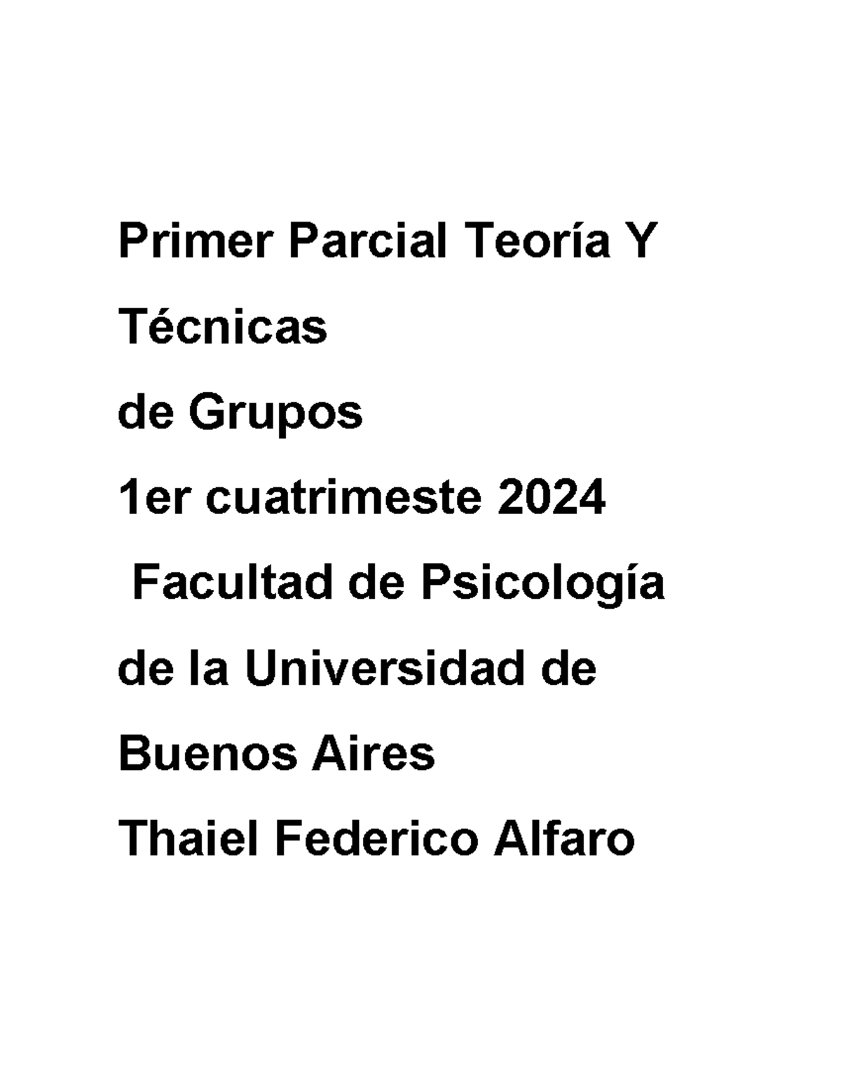 Primer Parcial Grupos - Primer Parcial Teoría Y Técnicas de Grupos 1er ... Primer Parcial Grupos - Primer Parcial Teoría Y Técnicas de Grupos 1er ...