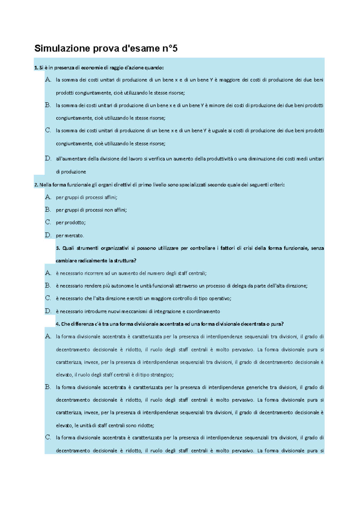 ORG. AZ. 4 - Esercitazioni per esame finale - Simulazione prova d'esame n° 1. Si è in presenza ...