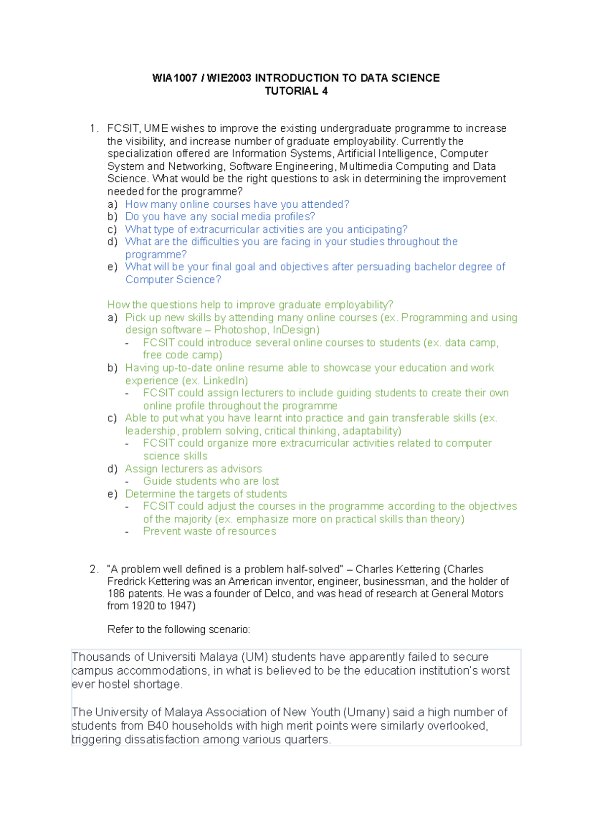 Tut 4 DS - Q - Subjective - WIA1007 / WIE2003 INTRODUCTION TO DATA SCIENCE TUTORIAL 4 FCSIT, UME ...