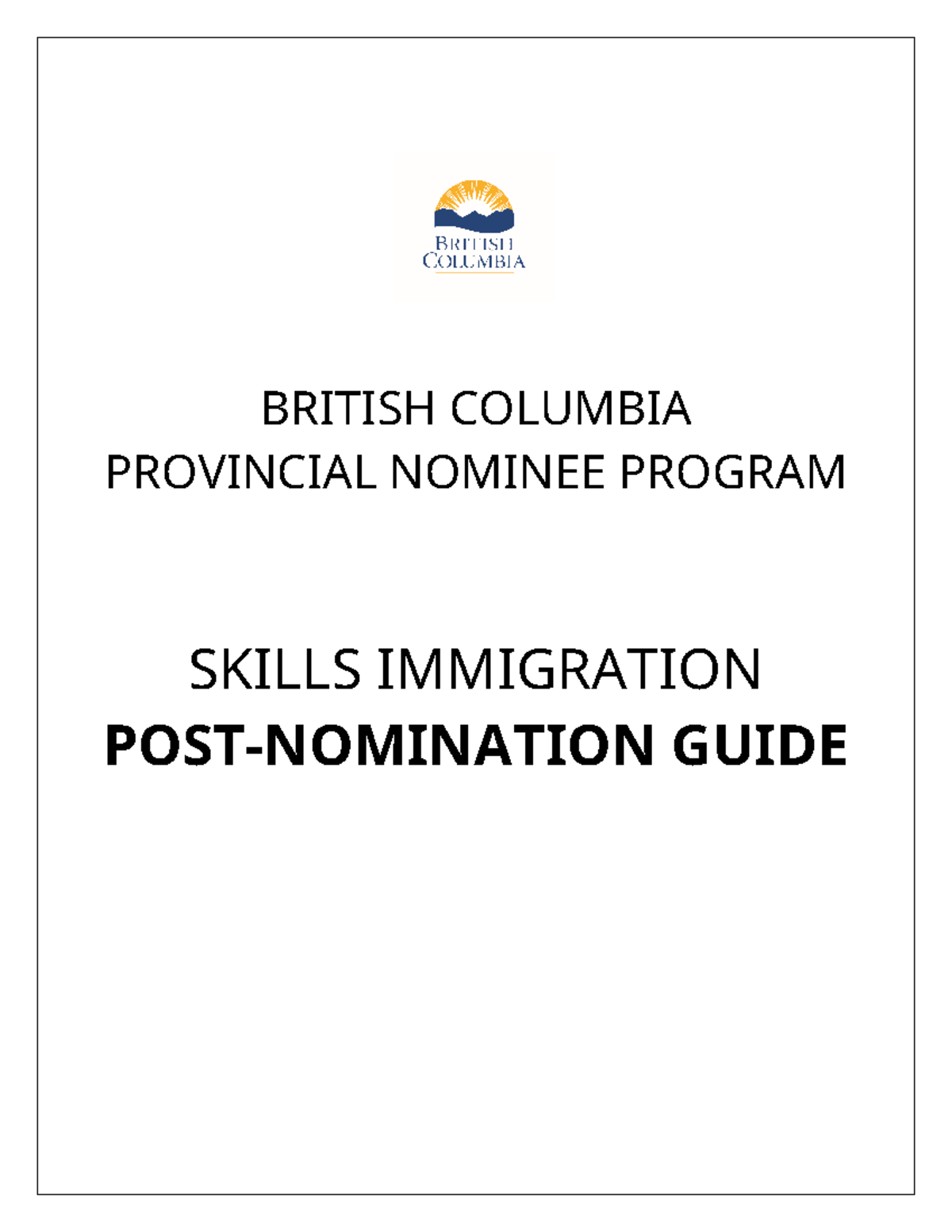 BC-PNP-Skills-Immigration-Post-Nomination-Guide 2 - BRITISH COLUMBIA ...