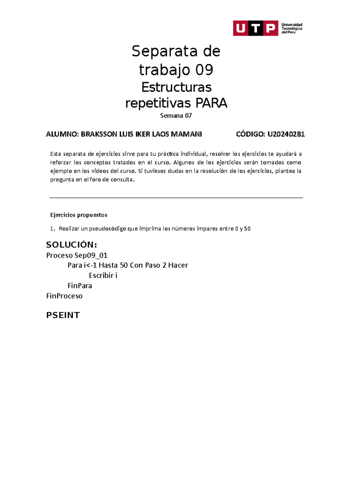 Braksson LAOS Separata 09 - Estructuras repetitivas PARA - Separata de trabajo 09 Estructuras ...