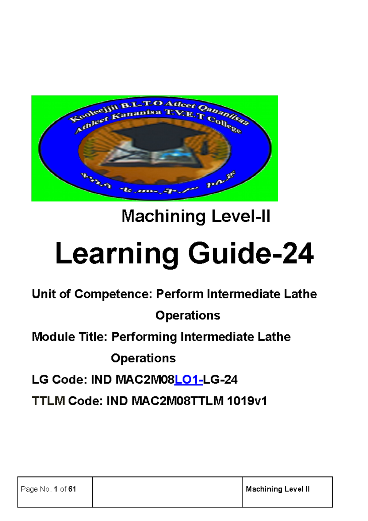 08 Lathe TTLM - Machining Level-II Learning Guide- Unit of Competence ...