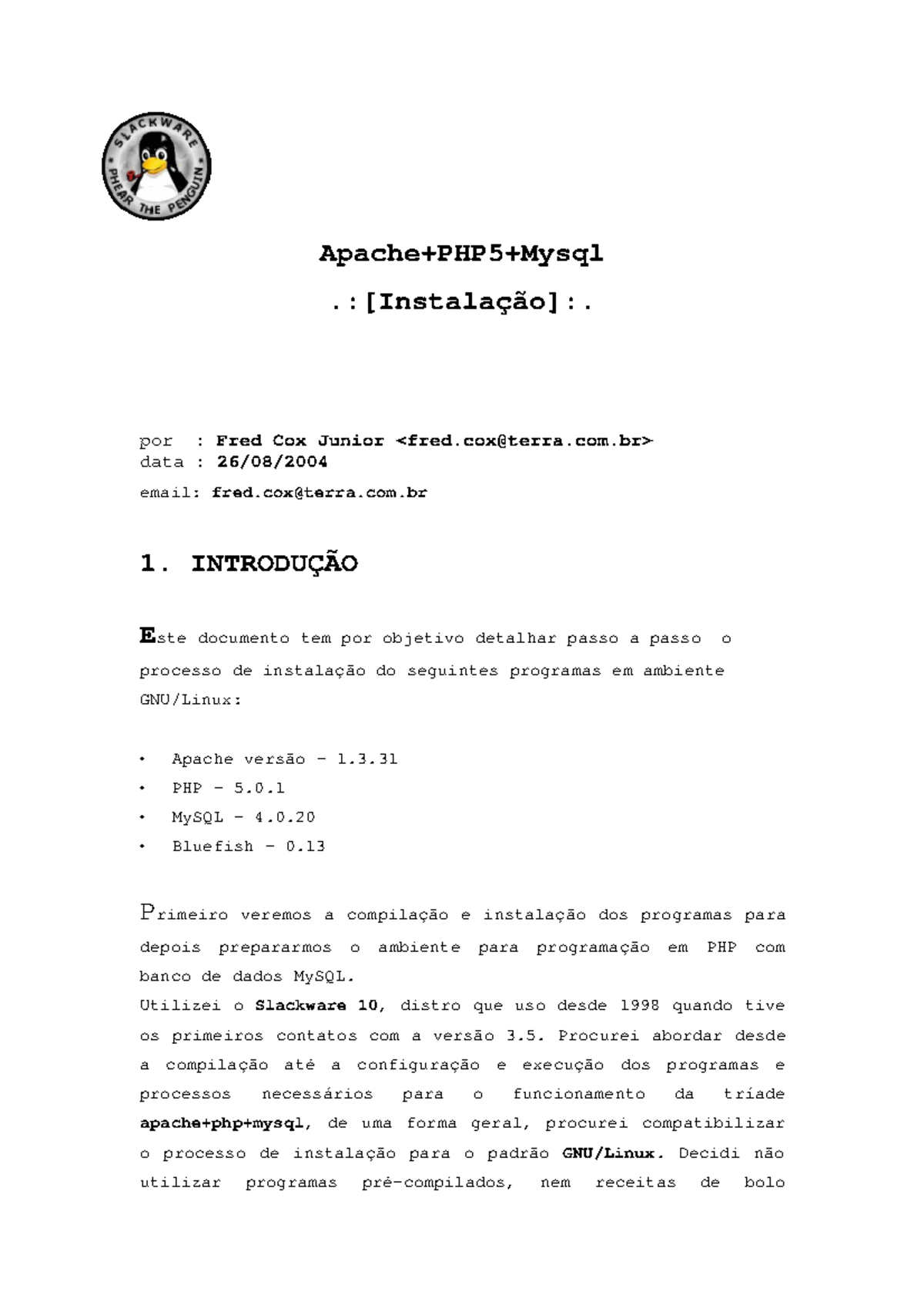 Apache Php Mysql Explicações Simples Como Usar Os 3 Sistemas