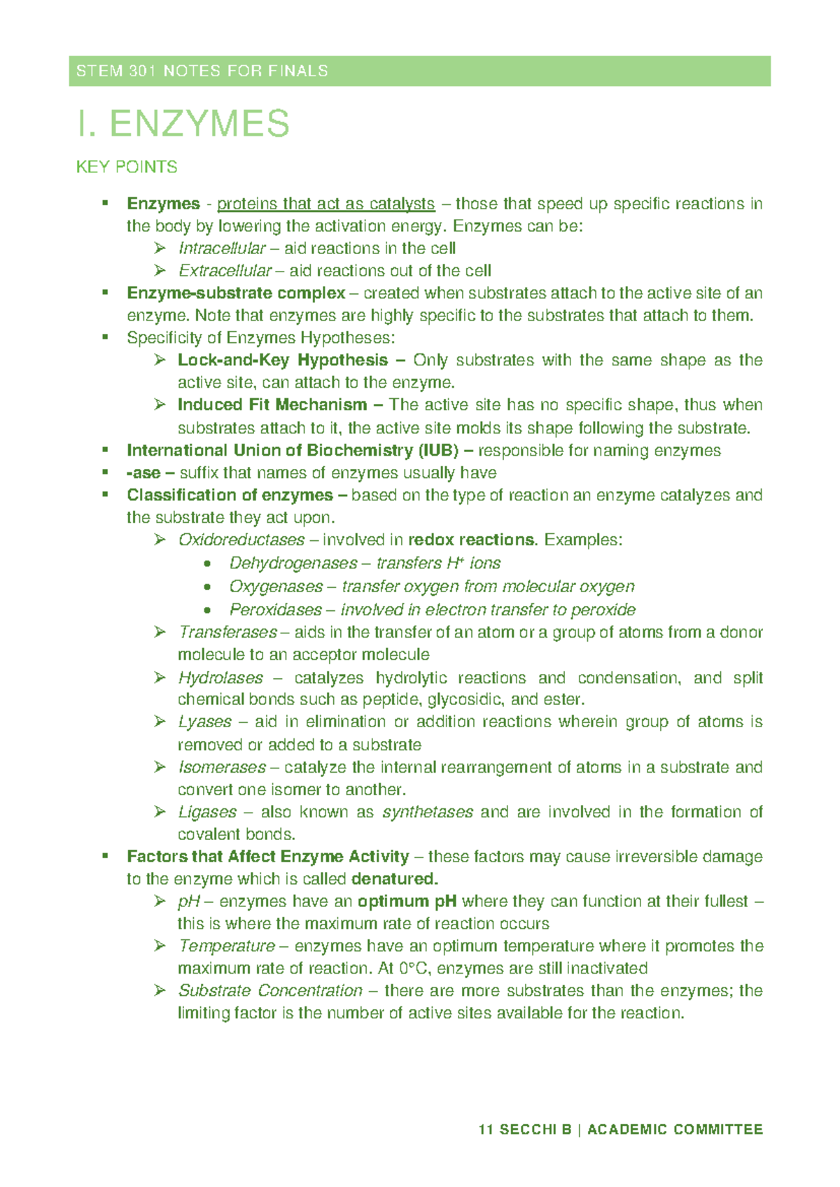 Enzymes, Photosynthesis, Cellular Respiration - I. ENZYMES KEY POINTS Enzymes - proteins that ...