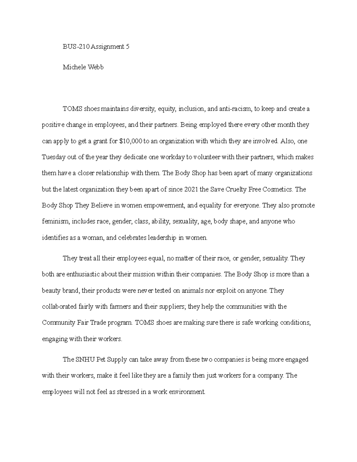 BUS-210 Assignment 5 Michele Webb - Being employed there every other ...