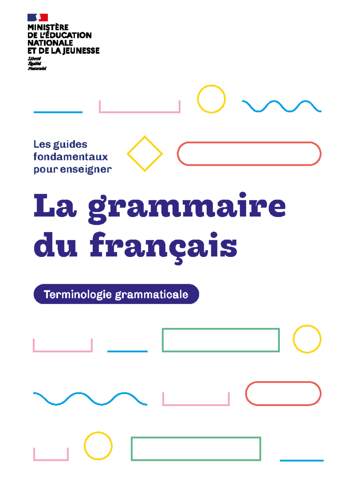 Grammaire terminologie - La grammaire du français Les guides ...