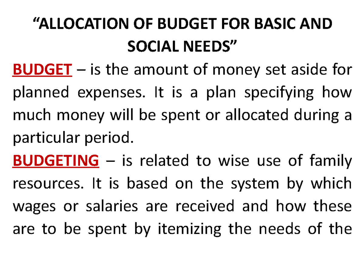 Topic 3 - For my report - “ALLOCATION OF BUDGET FOR BASIC AND SOCIAL ...